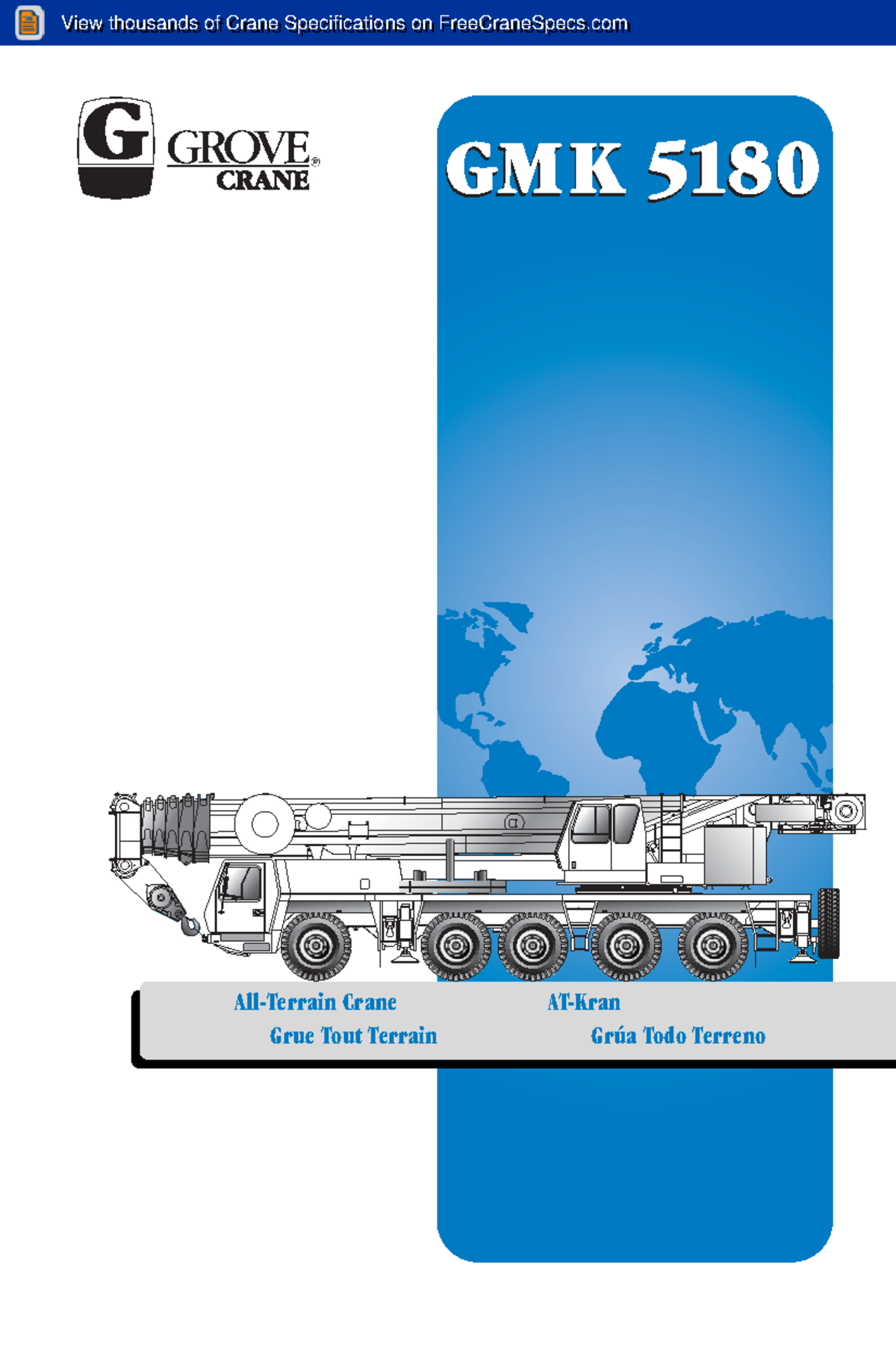 Grove GMK 5180 - GMK 5180GMK 5180 All -Terrain Crane AT-Kran Grue Tout ...