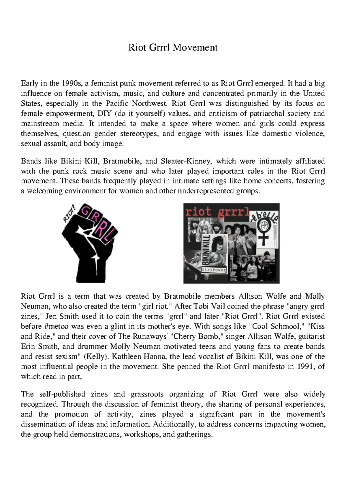 Riot Grrrl Movement - Riot Grrrl Movement Early in the 1990s, a ...