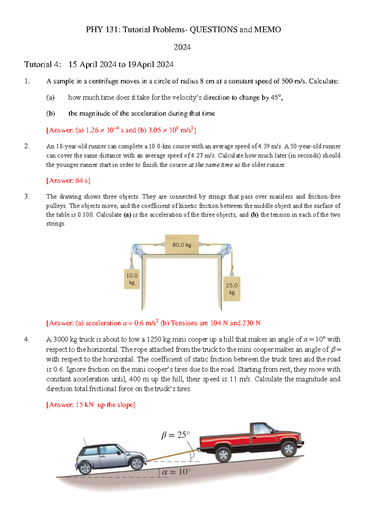 PHY 131 Tutorial 4 - 15 April 2024 to 19 April 2024 Questions and MEMO - PHY 131: Tutorial ...