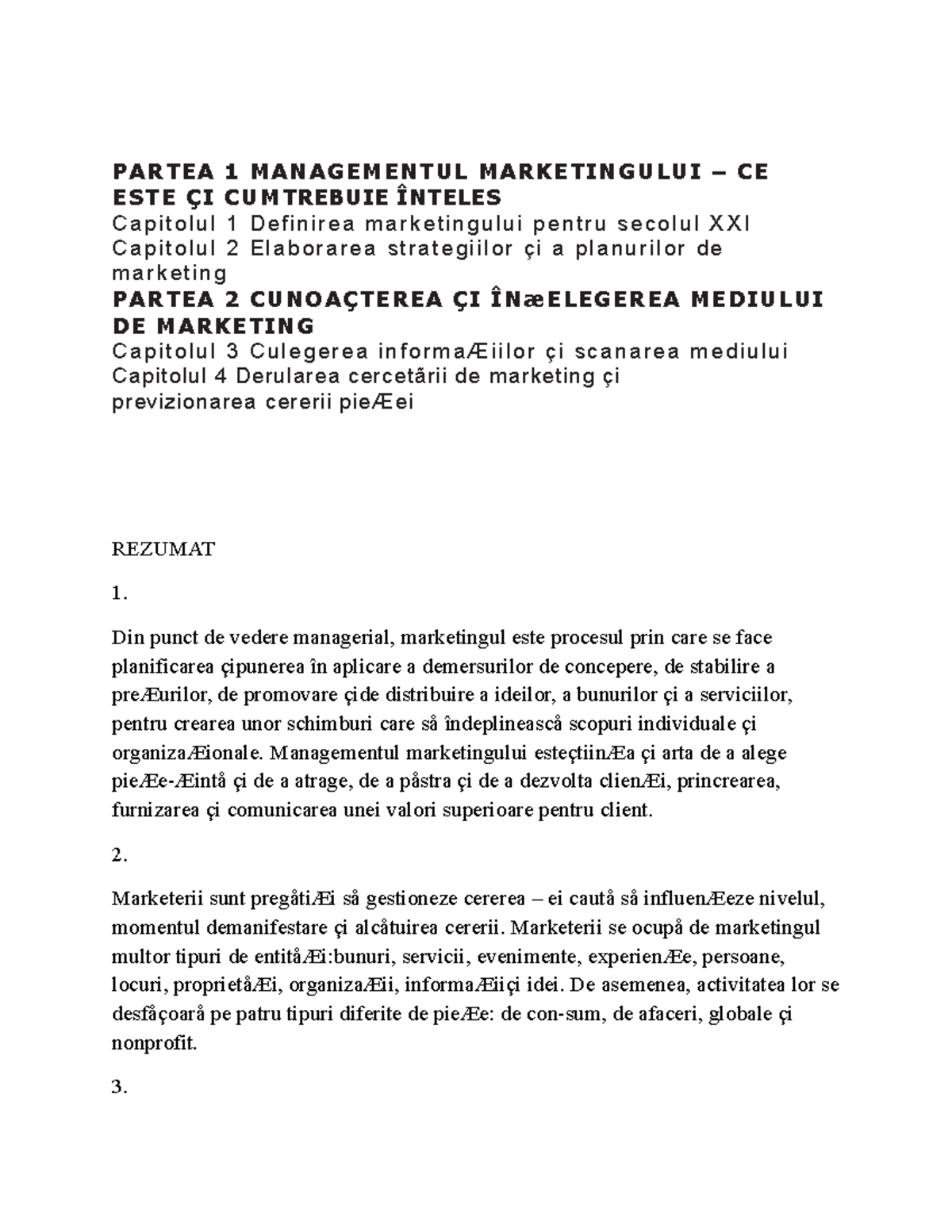 Rezumat MGM MK - Summary Marketing Management - PARTEA 1 MANAGEMENTUL ...