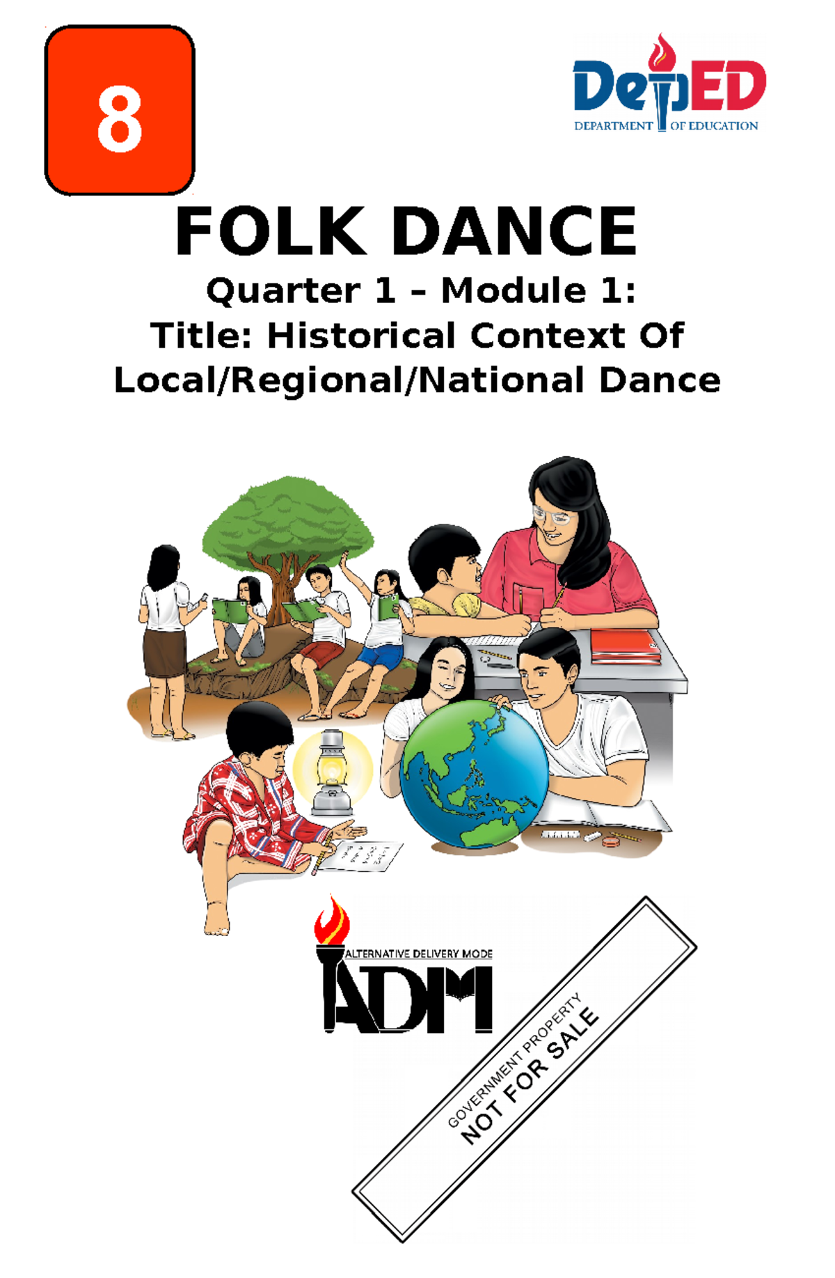 Dance 8- Module for SY 2021-2022 - FOLK DANCE Quarter 1 – Module 1 ...