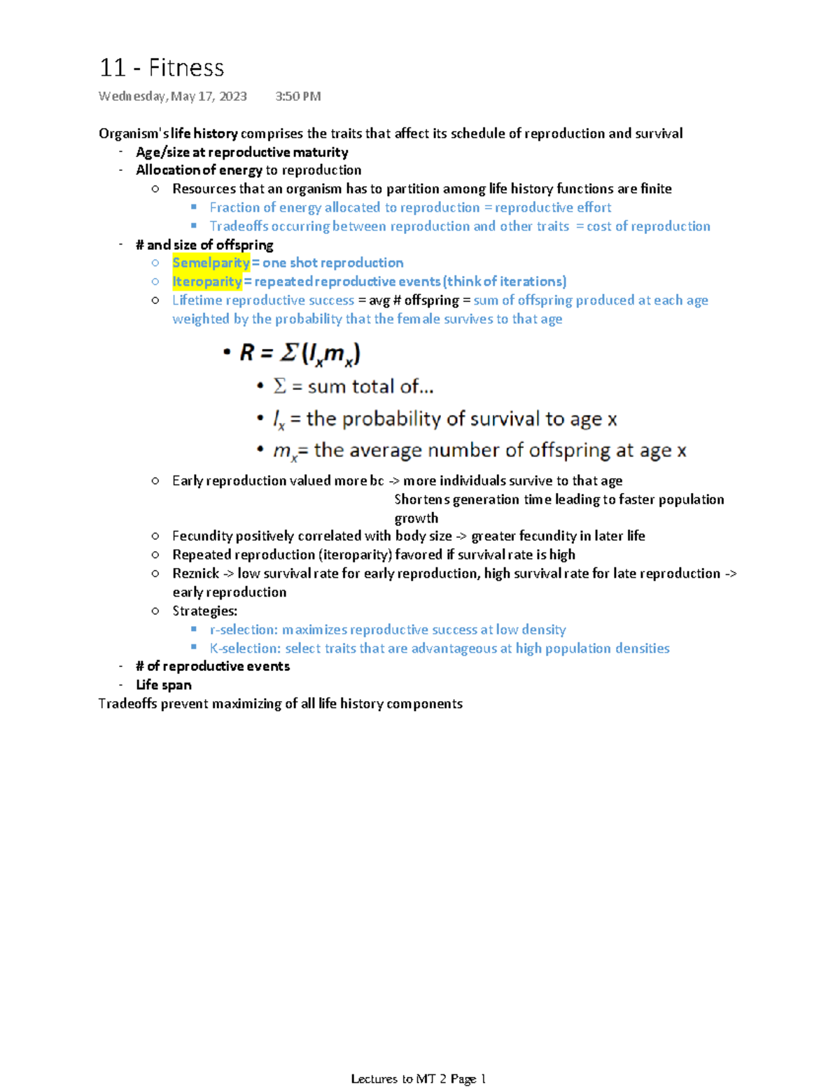 11 - Fitness - notes - Organism's life history comprises the traits ...