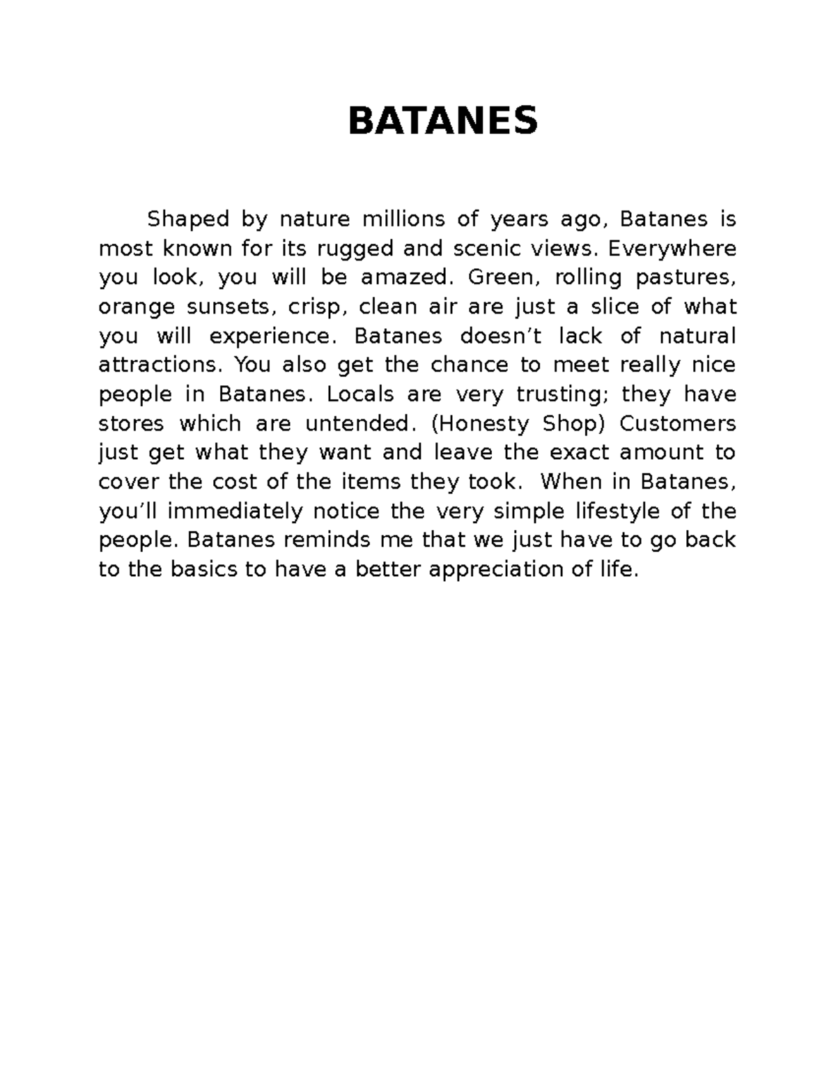 Batanes-WHY - NOTES - BATANES Shaped by nature millions of years ago ...