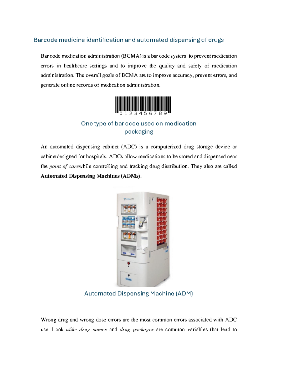 Barcode medicine identification and automated dispensing of drugs - The ...