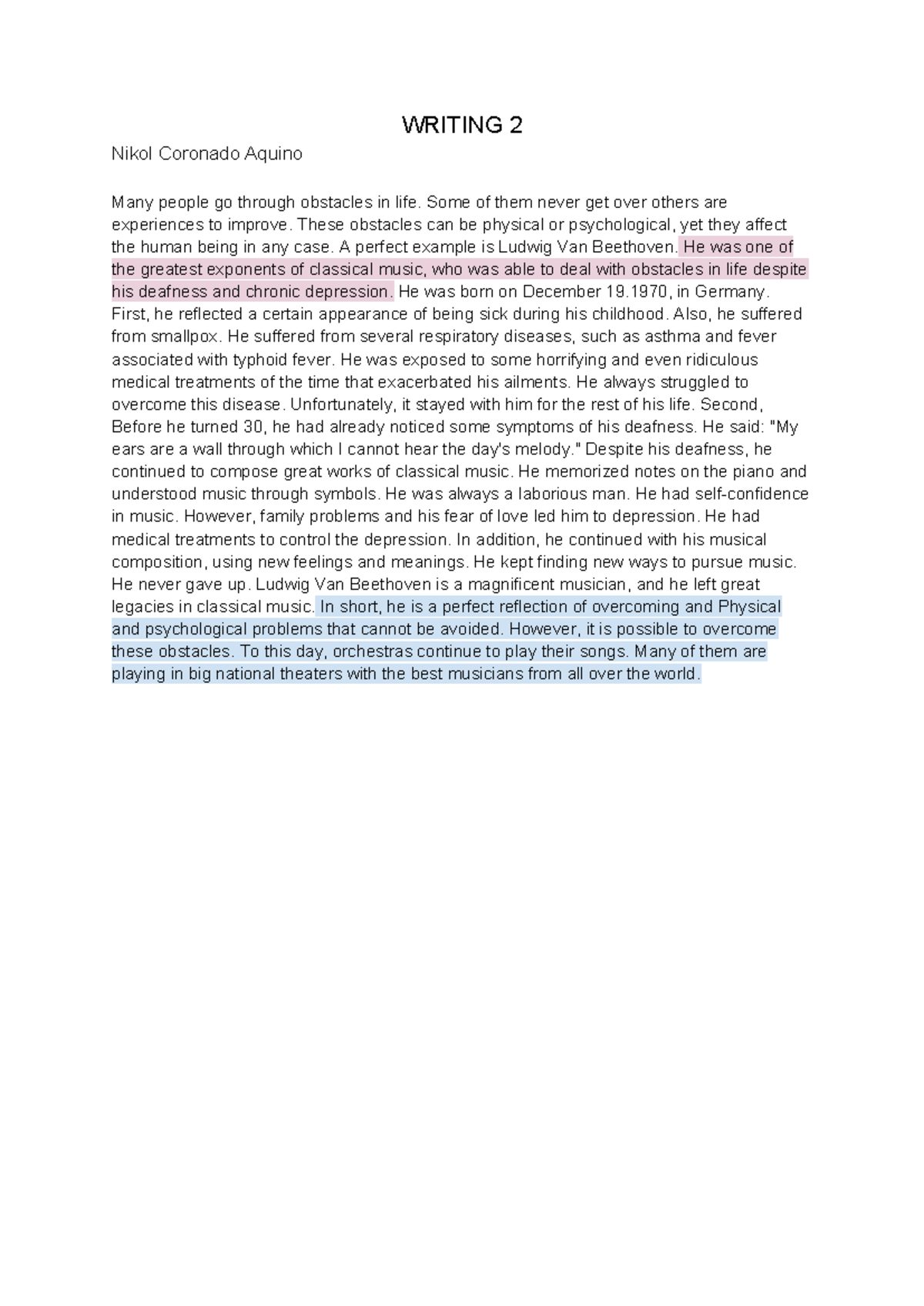 Writing n °2 - WRITING 2 Nikol Coronado Aquino Many people go through ...