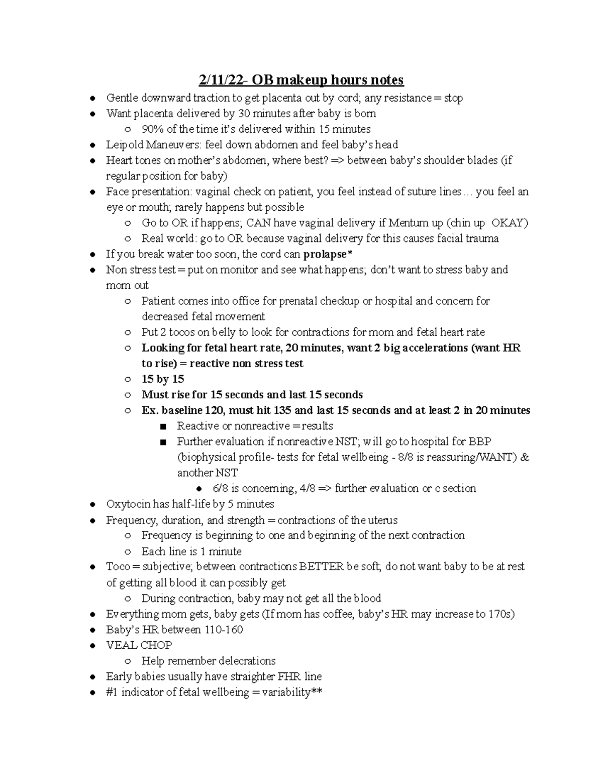 OB clinical notes 1 - 2/11/22- OB makeup hours notes Gentle downward ...