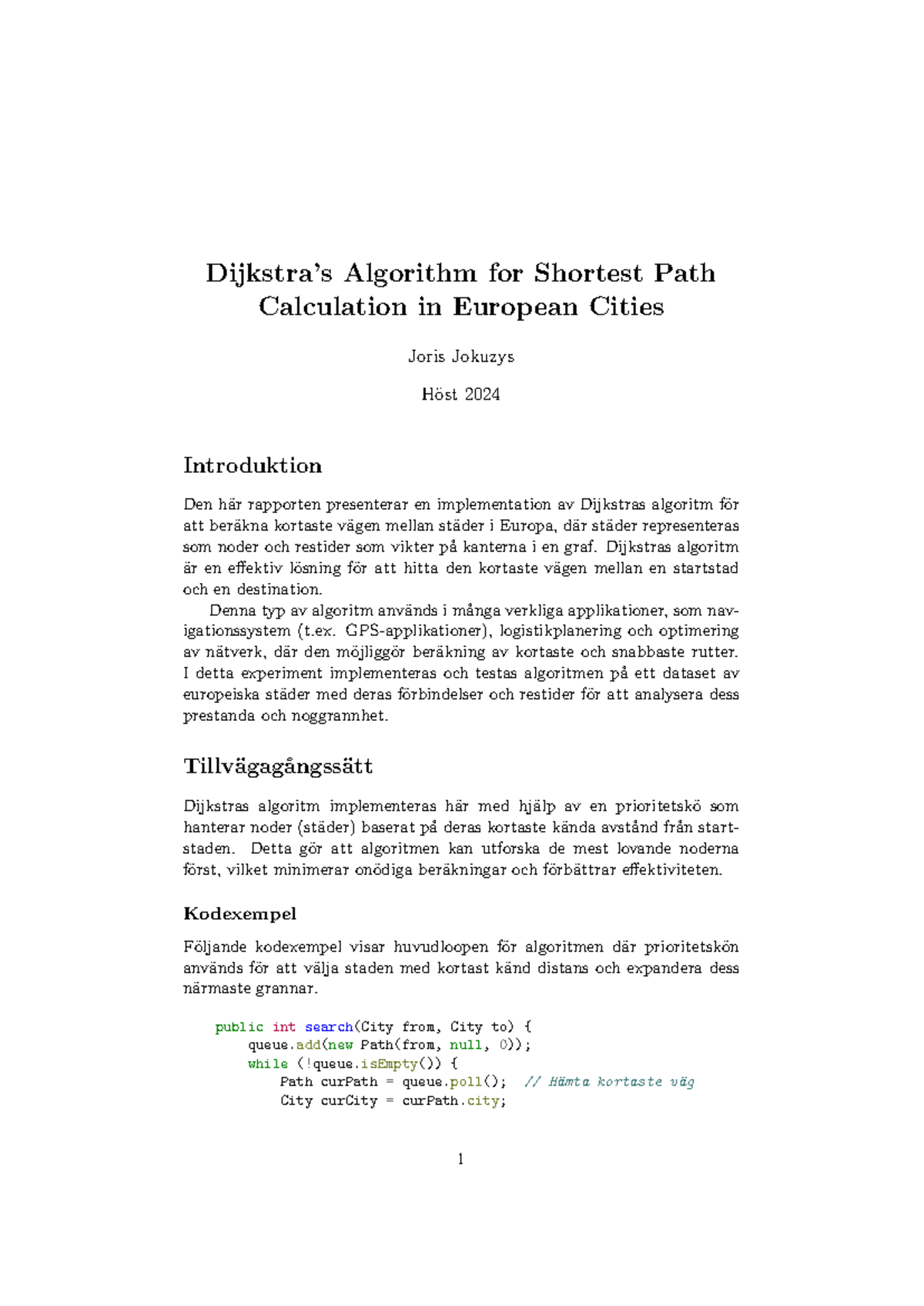 HT24 Rapport Dijkstra - Dijkstra’s Algorithm for Shortest Path ...