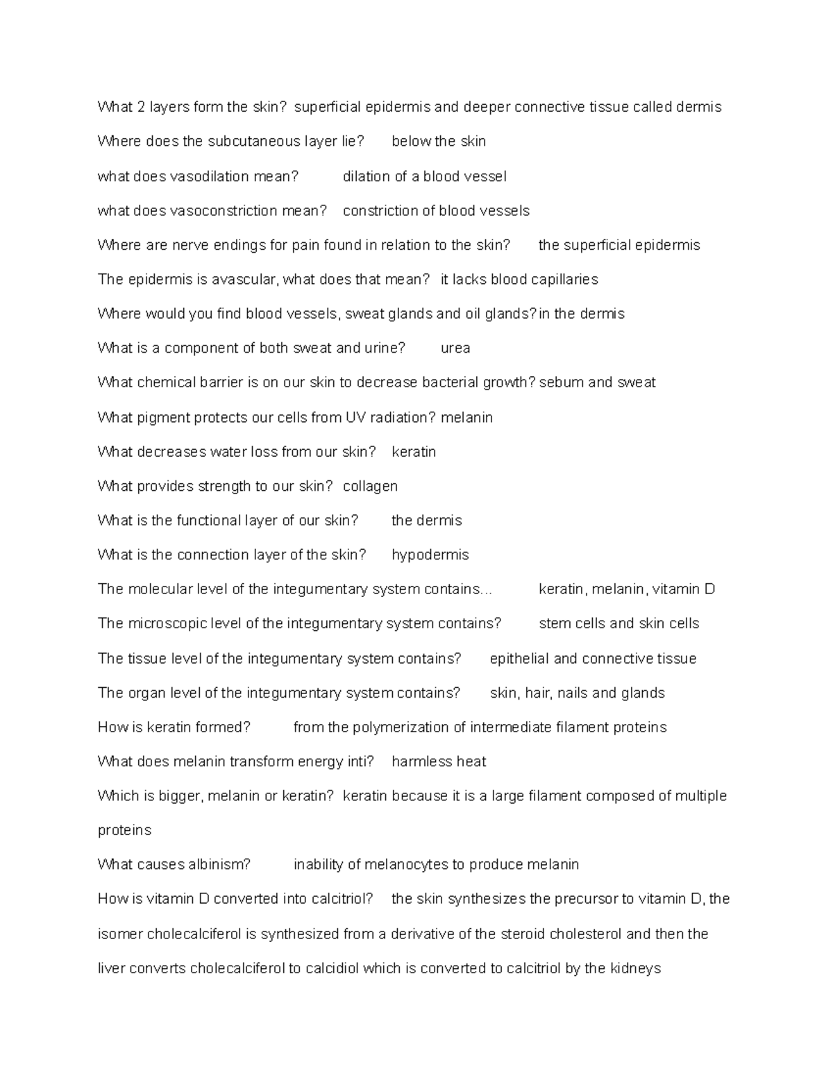 Integumentary system questions and answers - What 2 layers form the ...