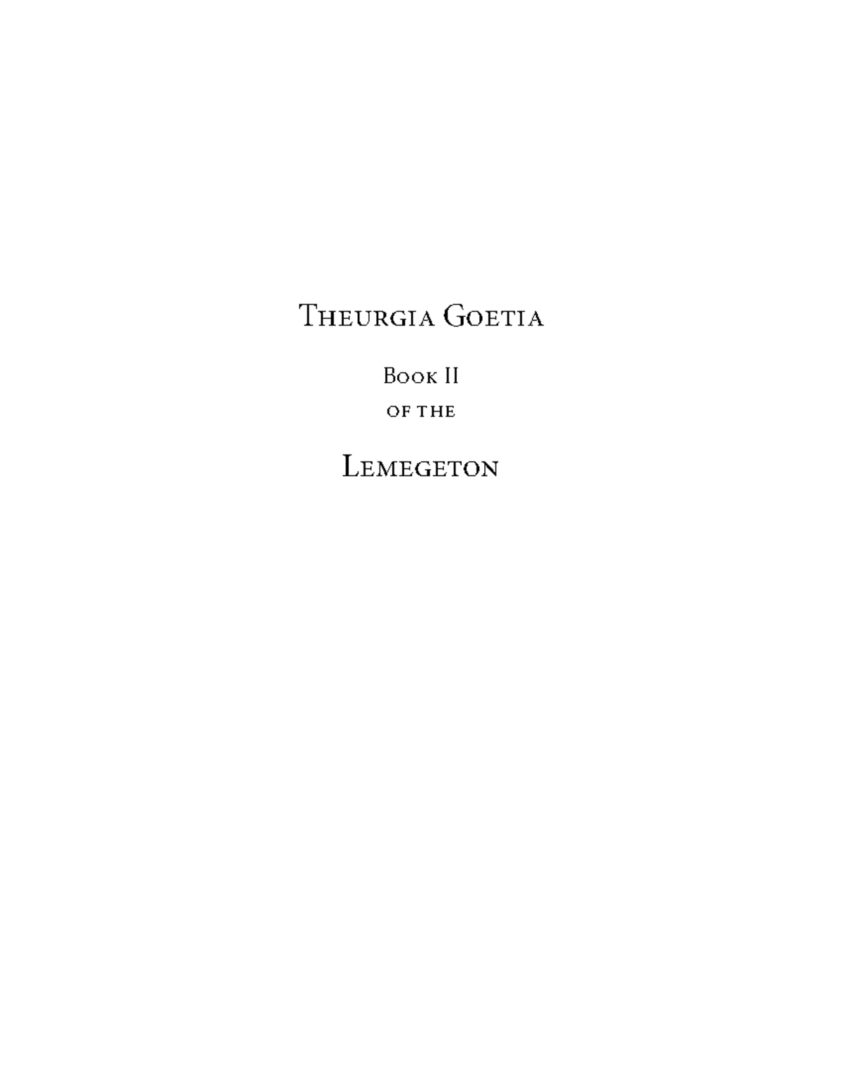 Theurgia Goetia Book II of the Lemegeton - Theurgia Goetia Book II of ...