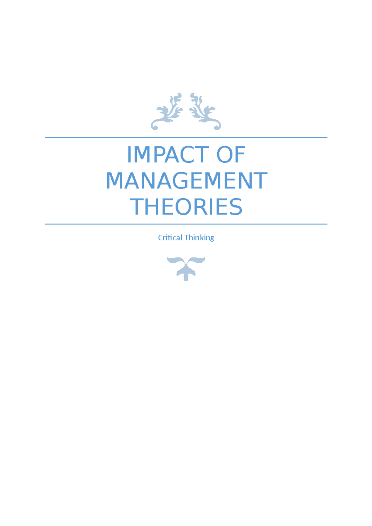 Critical Thinking - IMPACT OF MANAGEMENT THEORIES Critical Thinking ...