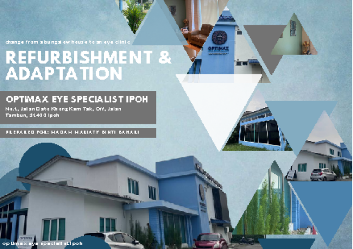 Refurbishment building Optimax IPOH - N o. 1 , J a l a n D a t o K h o ...