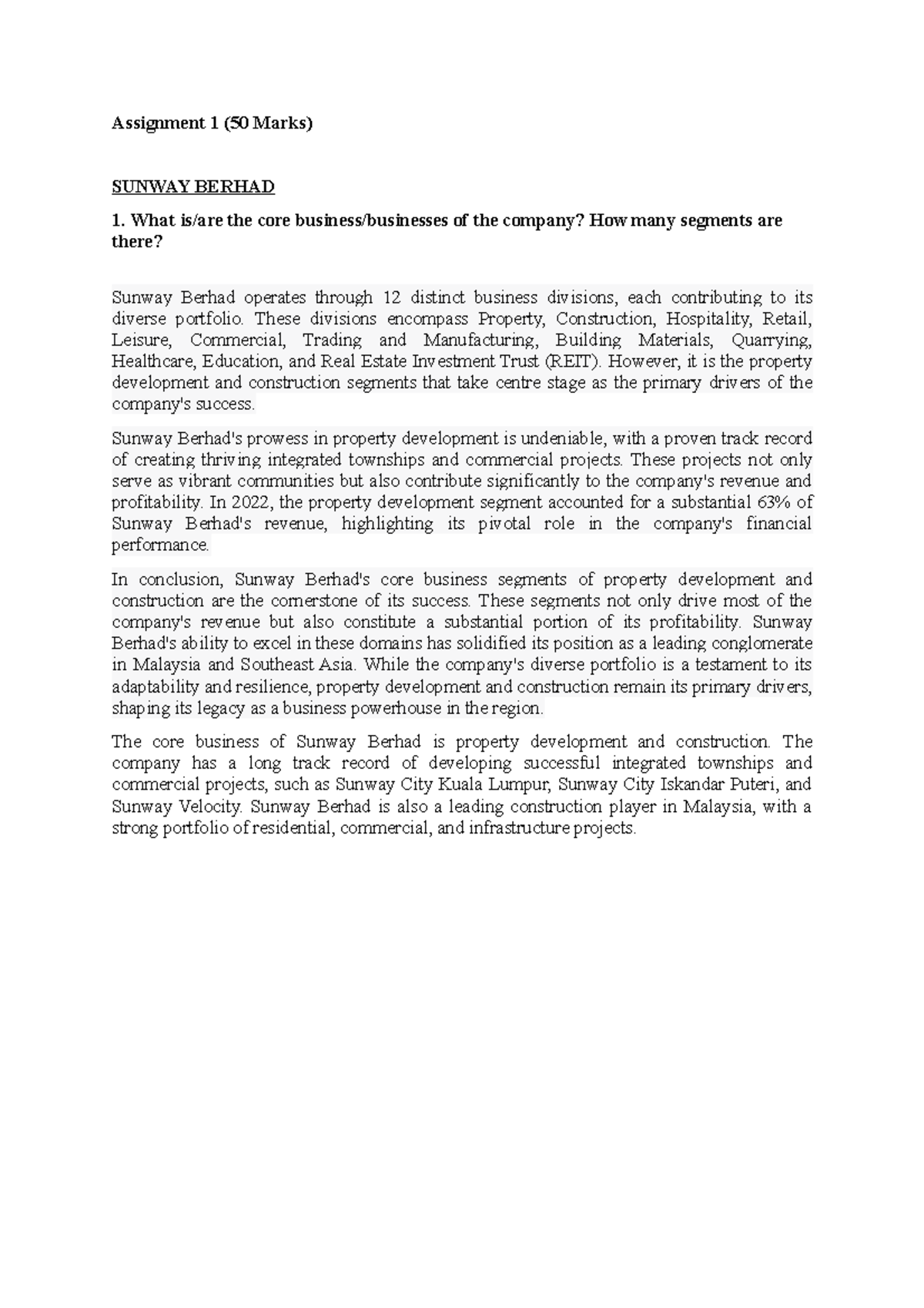 Assessment 1 DC231 - Assignment 1 (50 Marks) SUNWAY BERHAD 1. What is ...