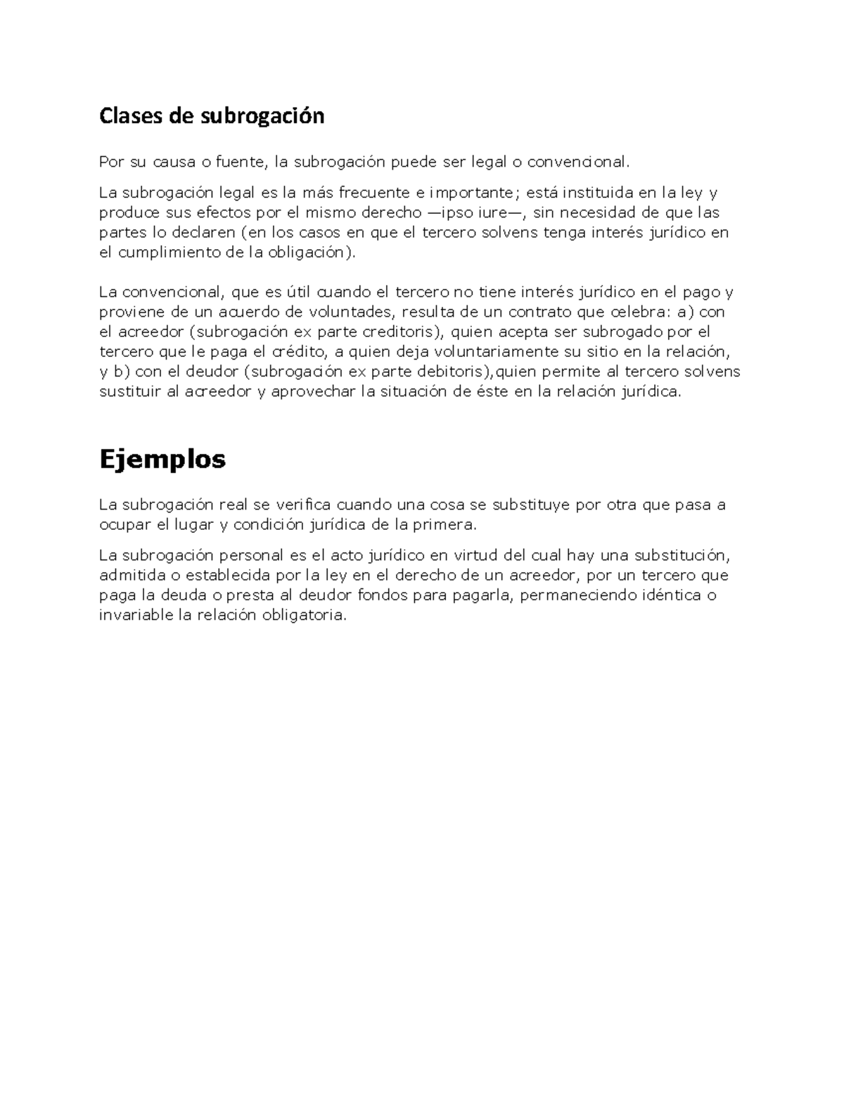 9 - apuntes de repaso - Clases de subrogación Por su causa o fuente, la ...