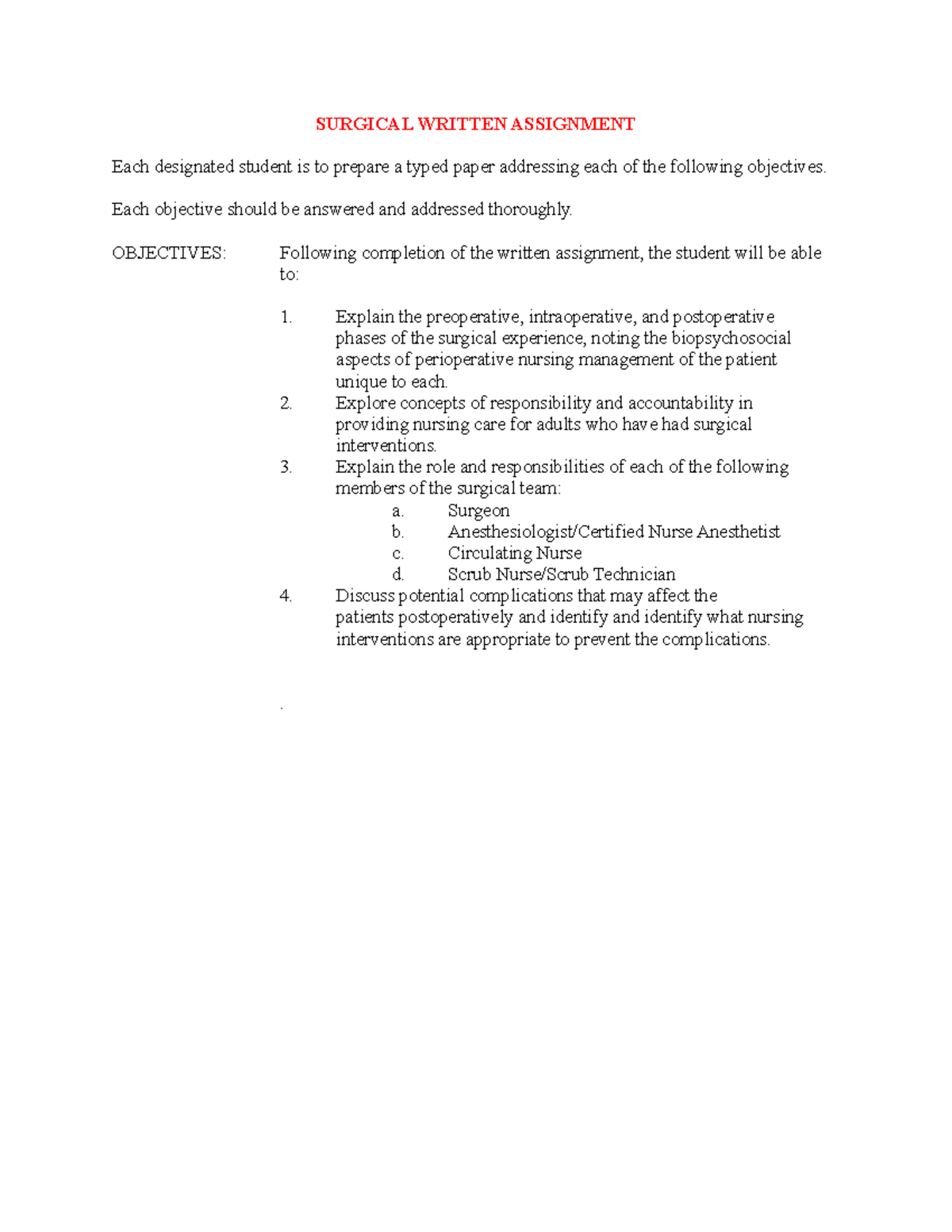 NU 301 Surgical Written Assignment - SURGICAL WRITTEN ASSIGNMENT Each ...