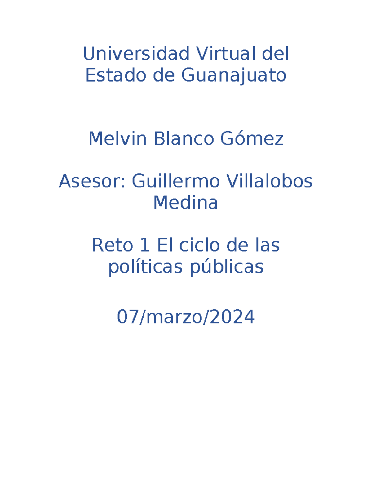 reto uno de la unidad 1 - Universidad Virtual del Estado de Guanajuato ...
