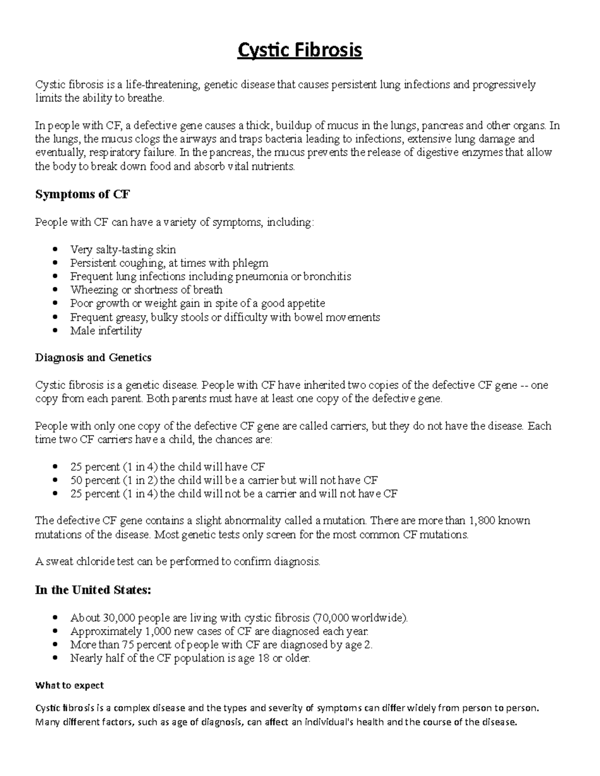 Cystic Fibrosis - Cystic Fibrosis Cystic fibrosis is a life-threatening ...