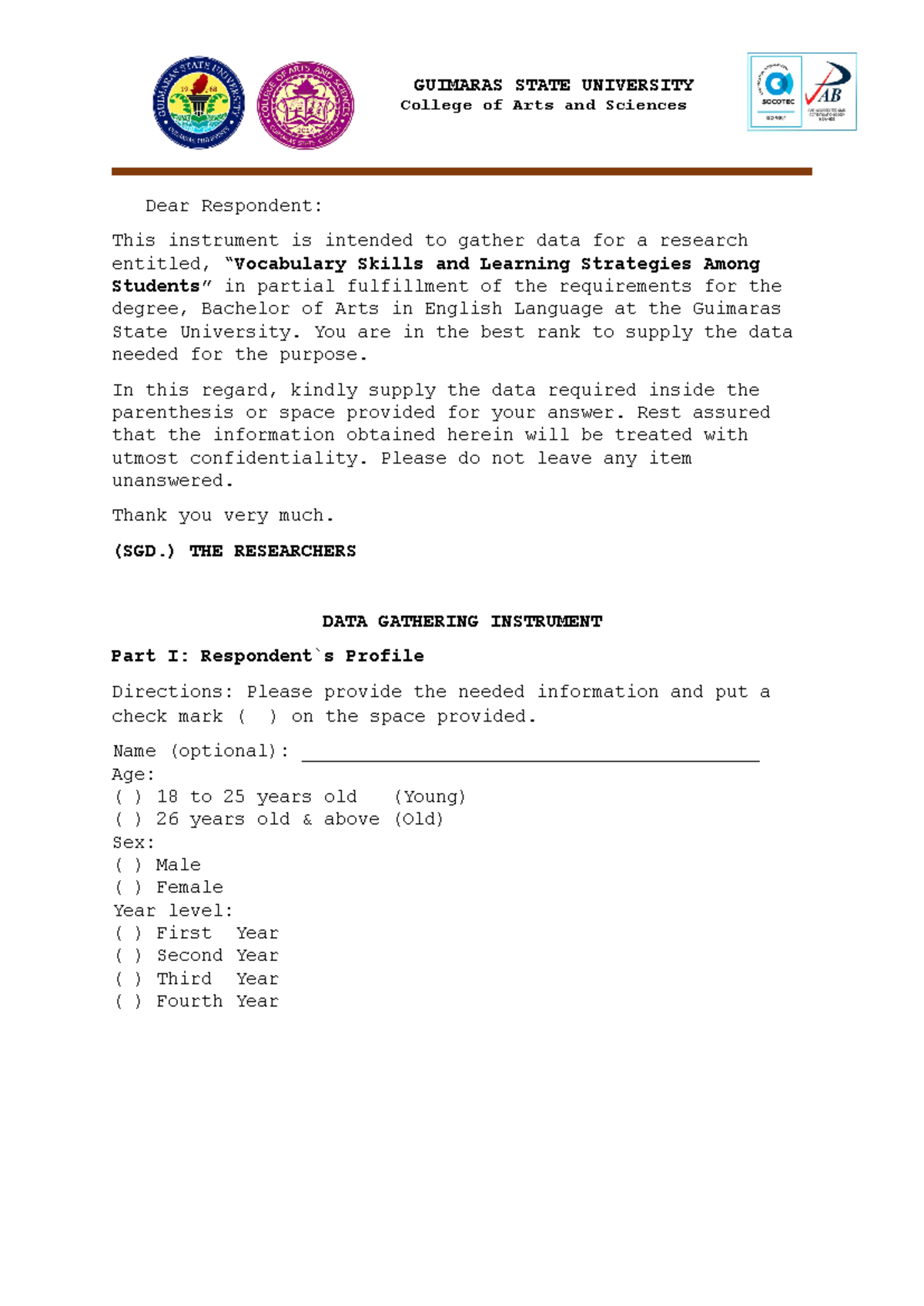 Finalquestionaire - lecture note - College of Arts and Sciences Dear Respondent: This instrument ...