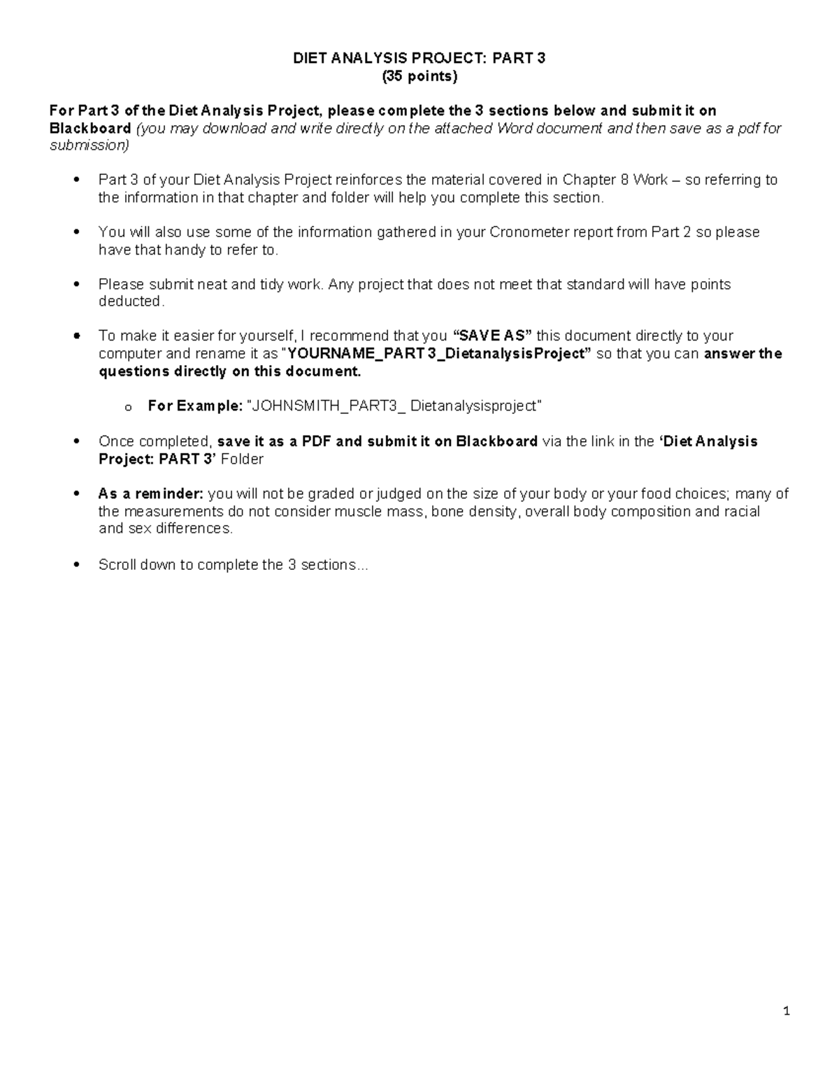 Diet Analysis Project Part 3 to Complete - DIET ANALYSIS PROJECT: PART 3 (35 points) For Part 3 ...