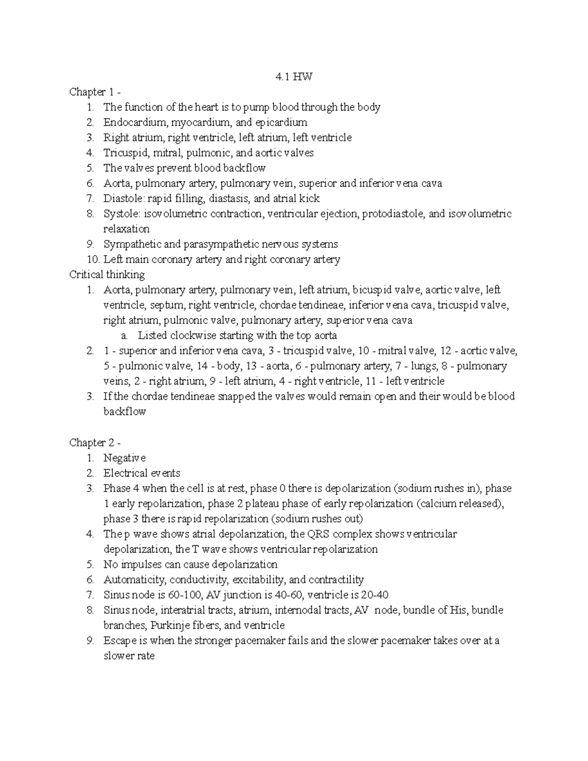 4.1 HW - EKG practice homework assignment - 4 HW Chapter 1 - 1. The function of the heart is to ...