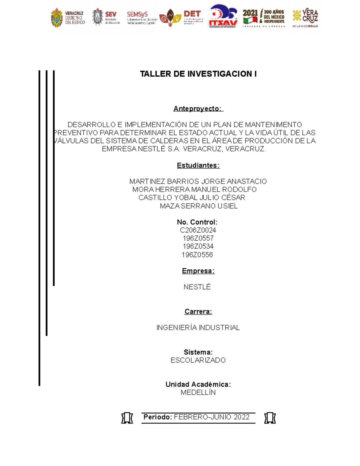 Proyecto Taller DE Investigación - TALLER DE INVESTIGACION I Anteproyecto: DESARROLLO E - Studocu