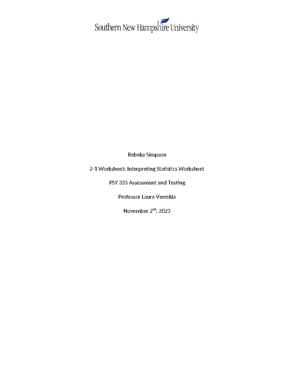 PSY 335 Interpreting Statistics Worksheet Complete - Rebeka Simpson 2-1 ...