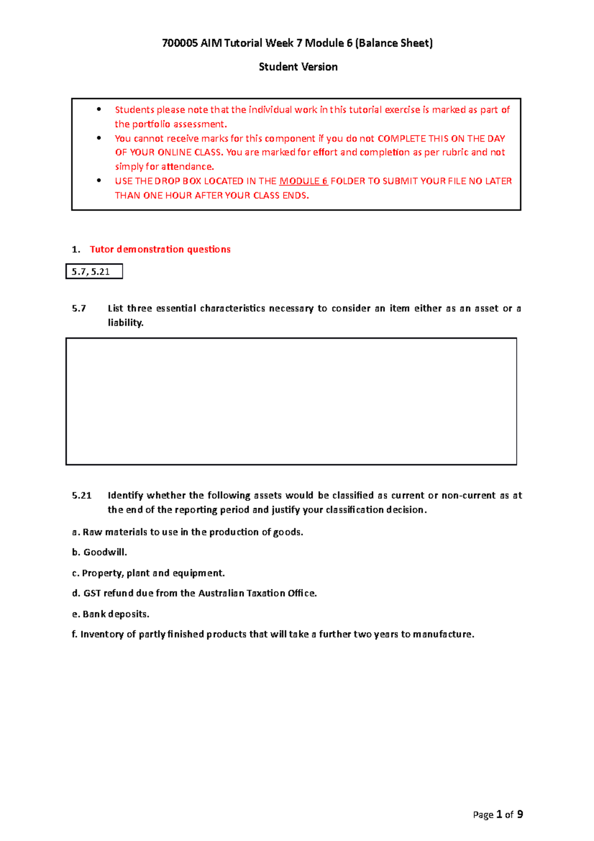 700005 AIM Week 7 Module 6 Tutorial Student - 700005 AIM Tutorial Week 7 Module 6 (Balance Sheet ...