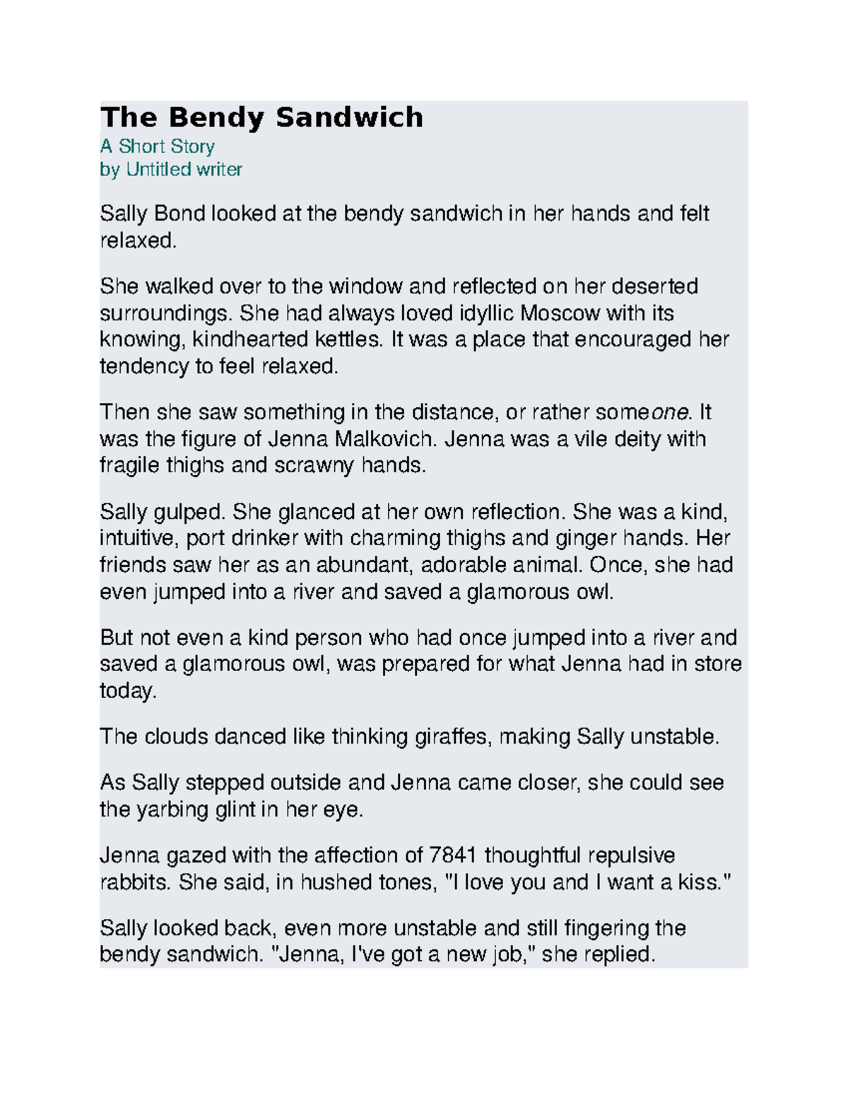 The Bendy Sandwich - Short story - The Bendy Sandwich A Short Story by ...