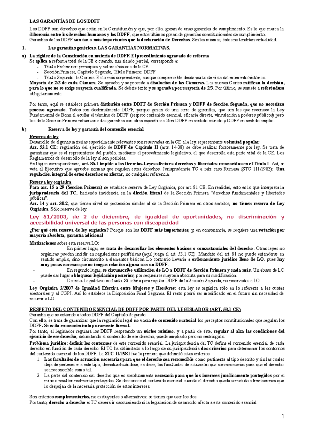 Esquema tema 2 - LAS GARANTÍAS DE LOS DDFF Los DDFF son derechos que están en la Constitución y ...