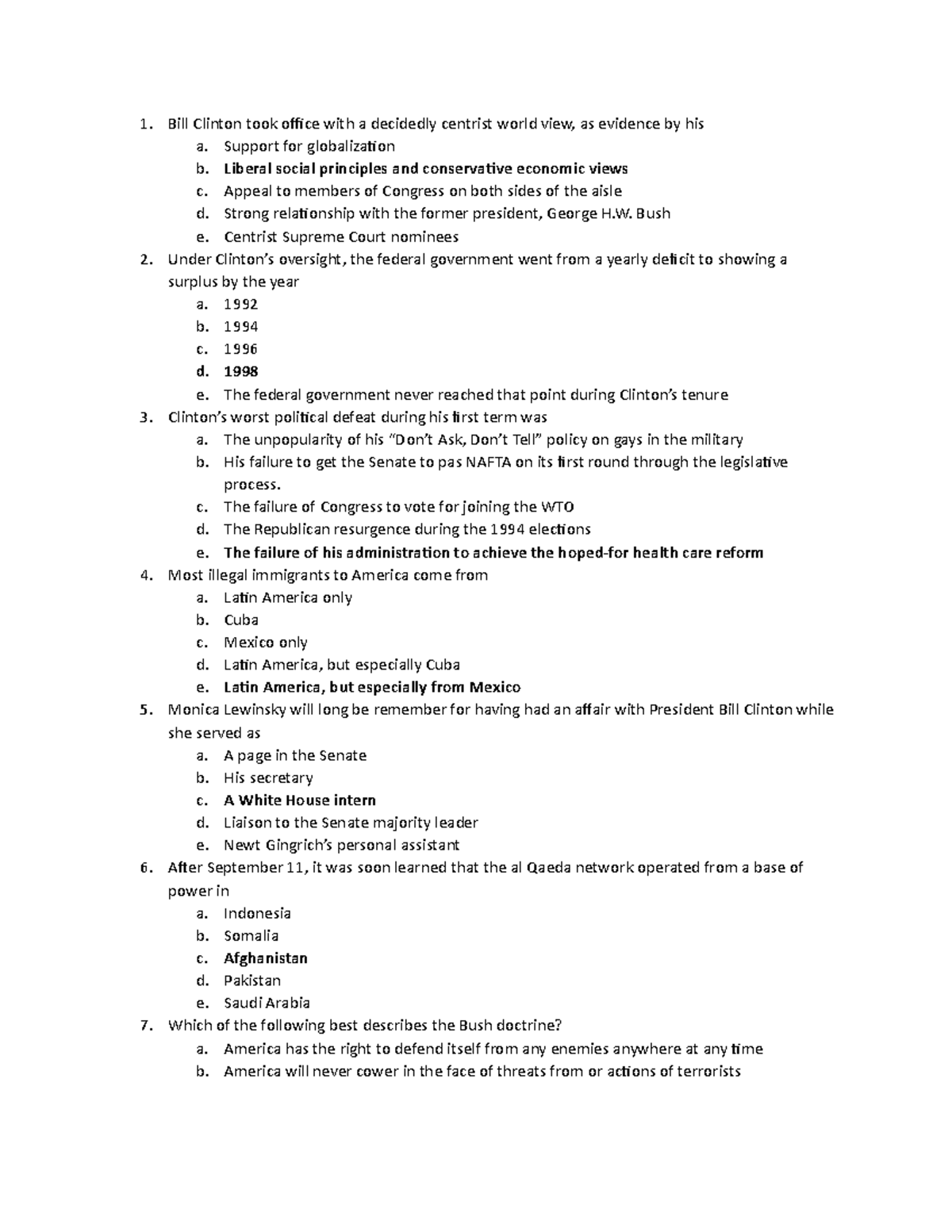 Chapters 28-29 Quiz - 1. Bill Clinton took office with a decidedly ...