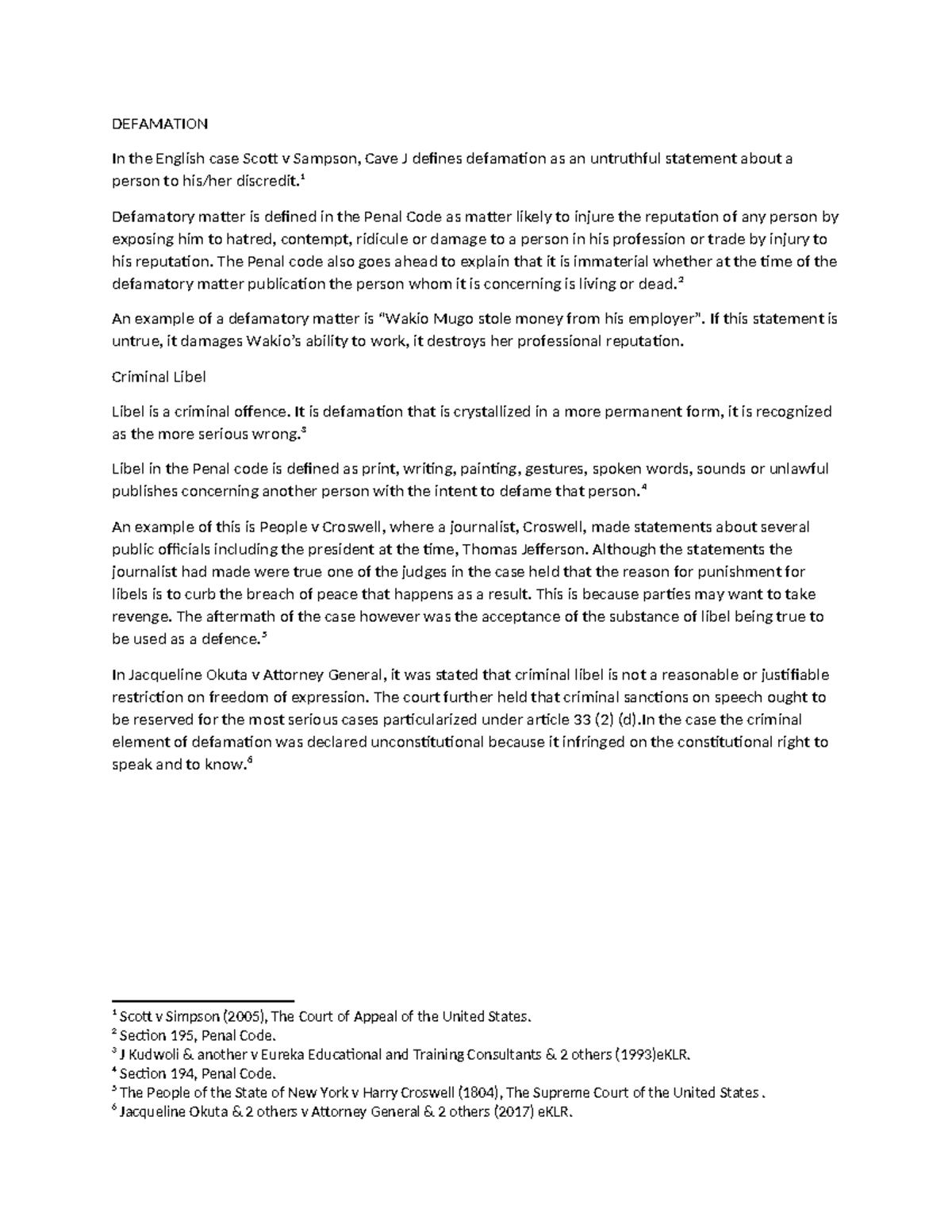 Defamation - tort law - DEFAMATION In the English case Scott v Sampson ...