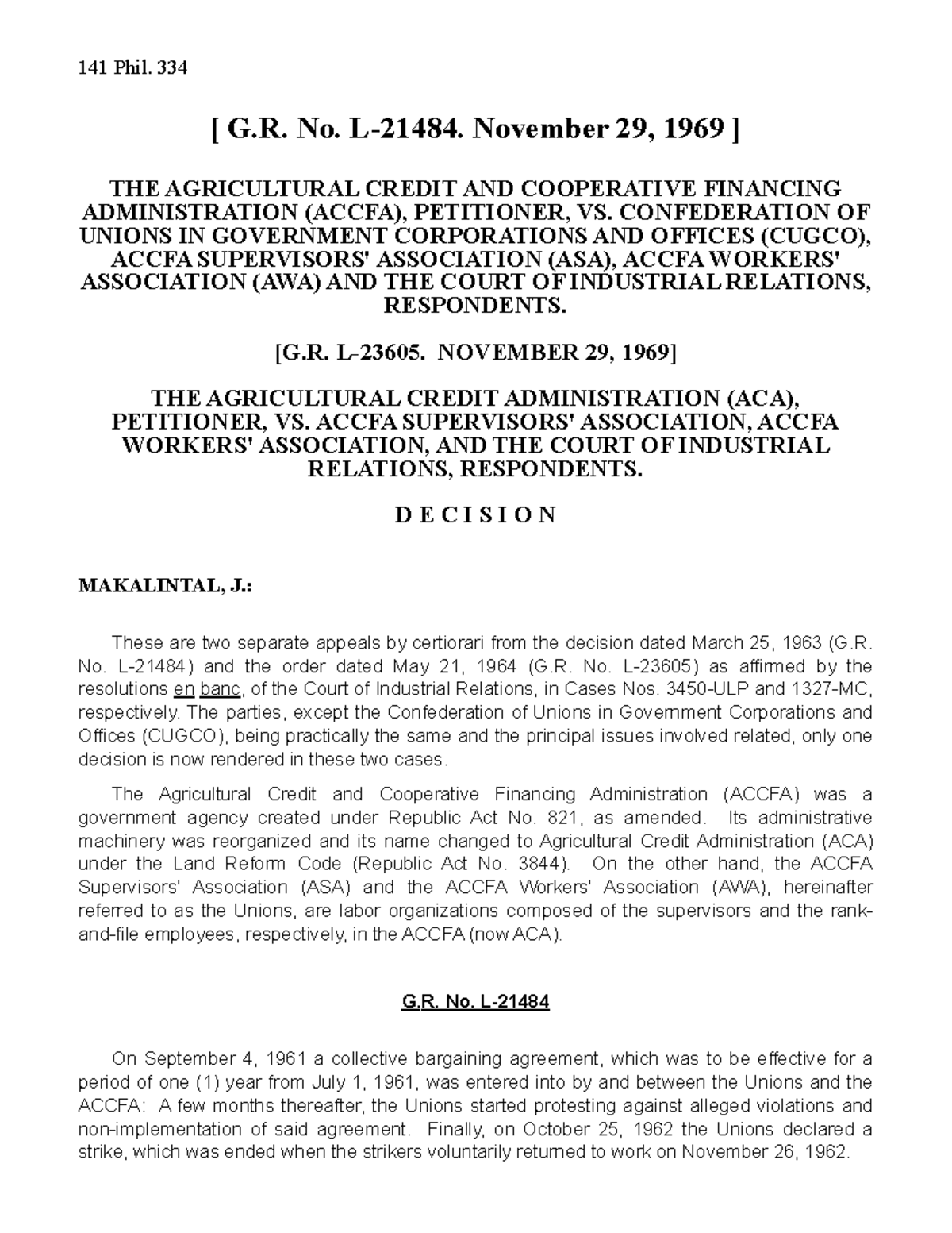 17-G.R. No. L-21484 - THE AGRICULTURAL CREDIT AND COOPERATIVE FINANCING ...