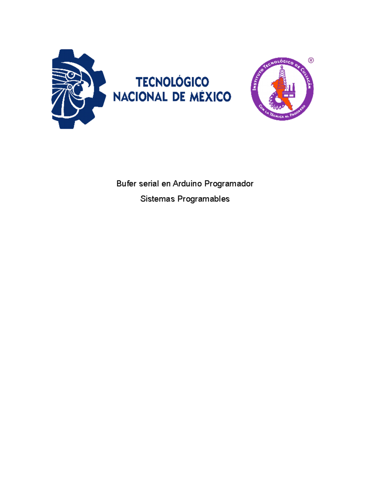 Bufer Serial En Arduino Programador Bufer Serial En Arduino Programador Sistemas Programables