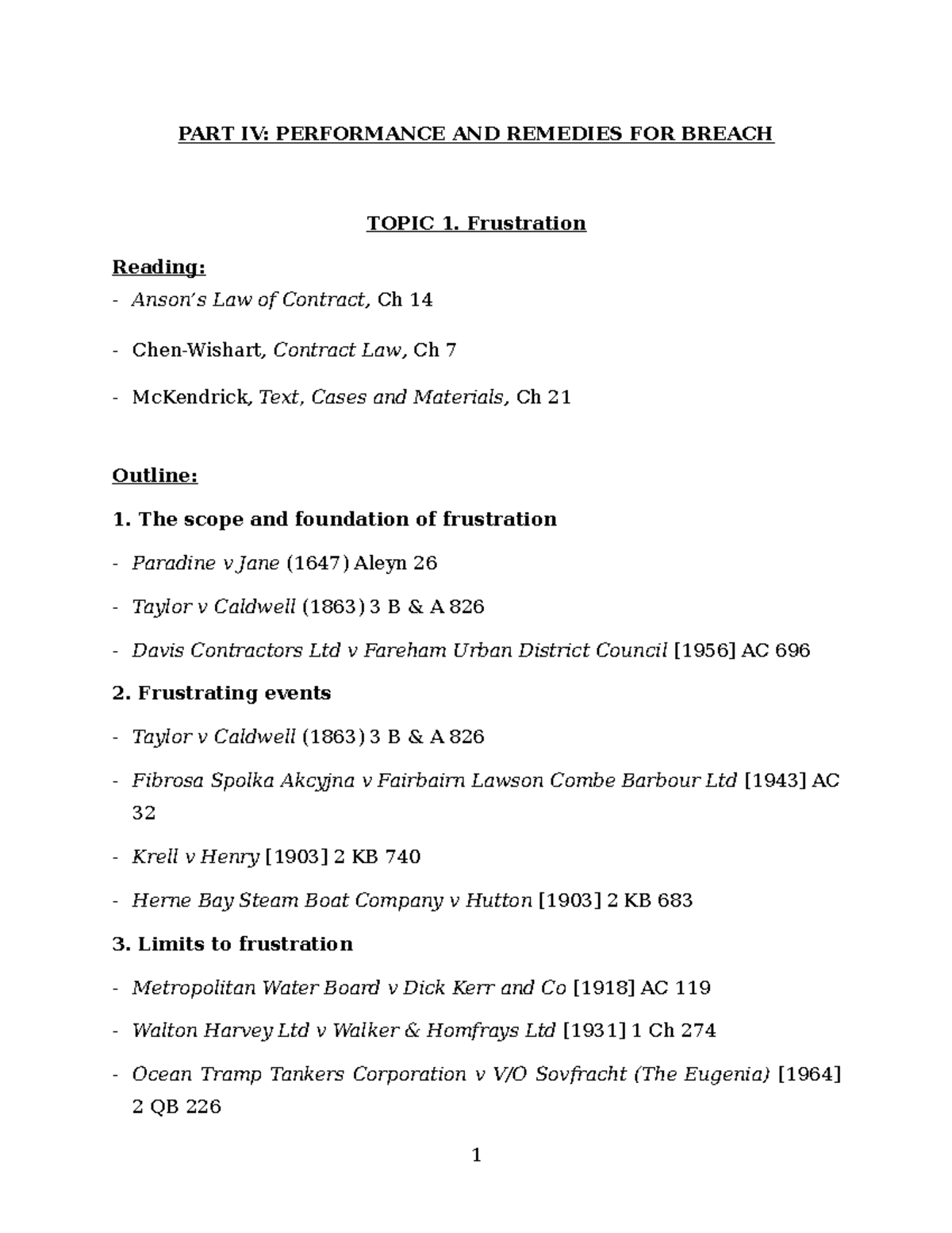Lecture Handout Weeks 8-9 PART IV: PERFORMANCE AND REMEDIES FOR BREACH - PART IV: PERFORMANCE ...
