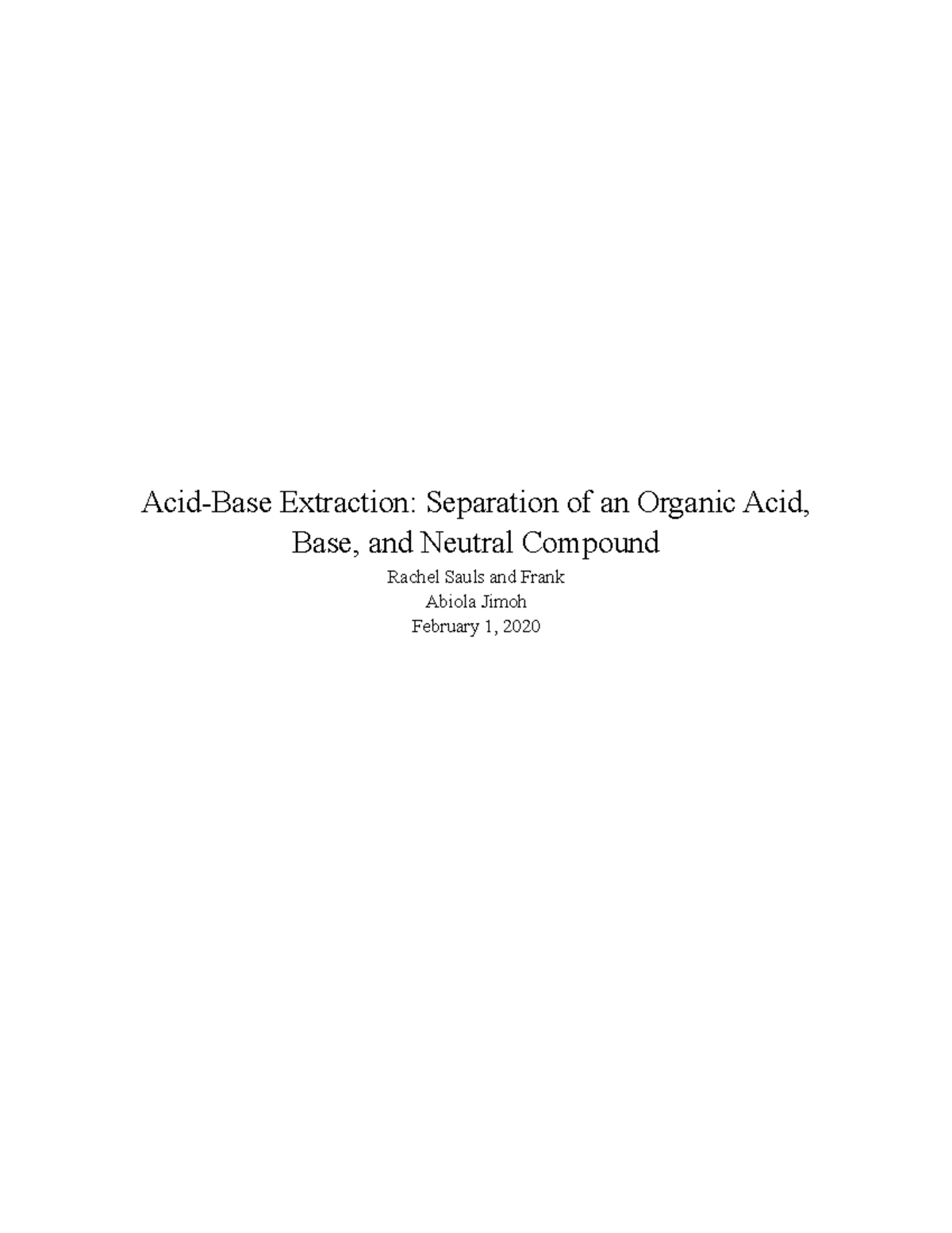 Experiment 2 - Grade: A - Acid-Base Extraction: Separation of an ...