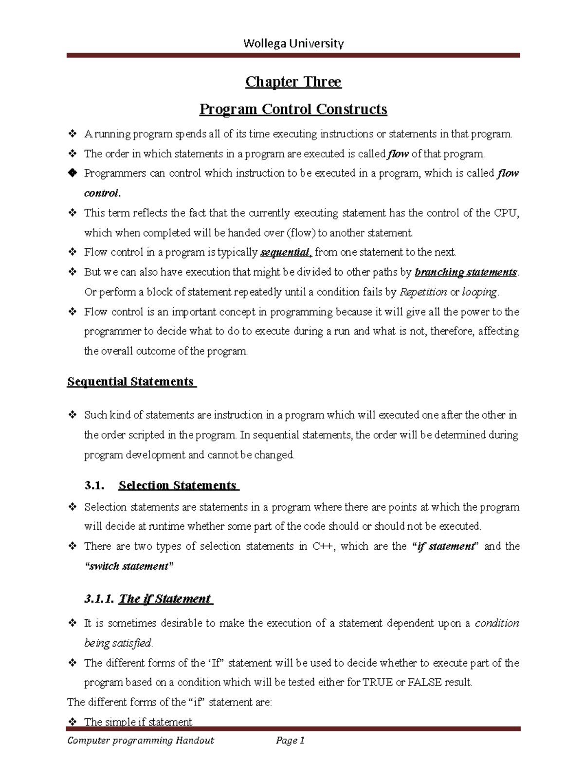 Chapter Three handout - Chapter Three Program Control Constructs A running program spends all of ...