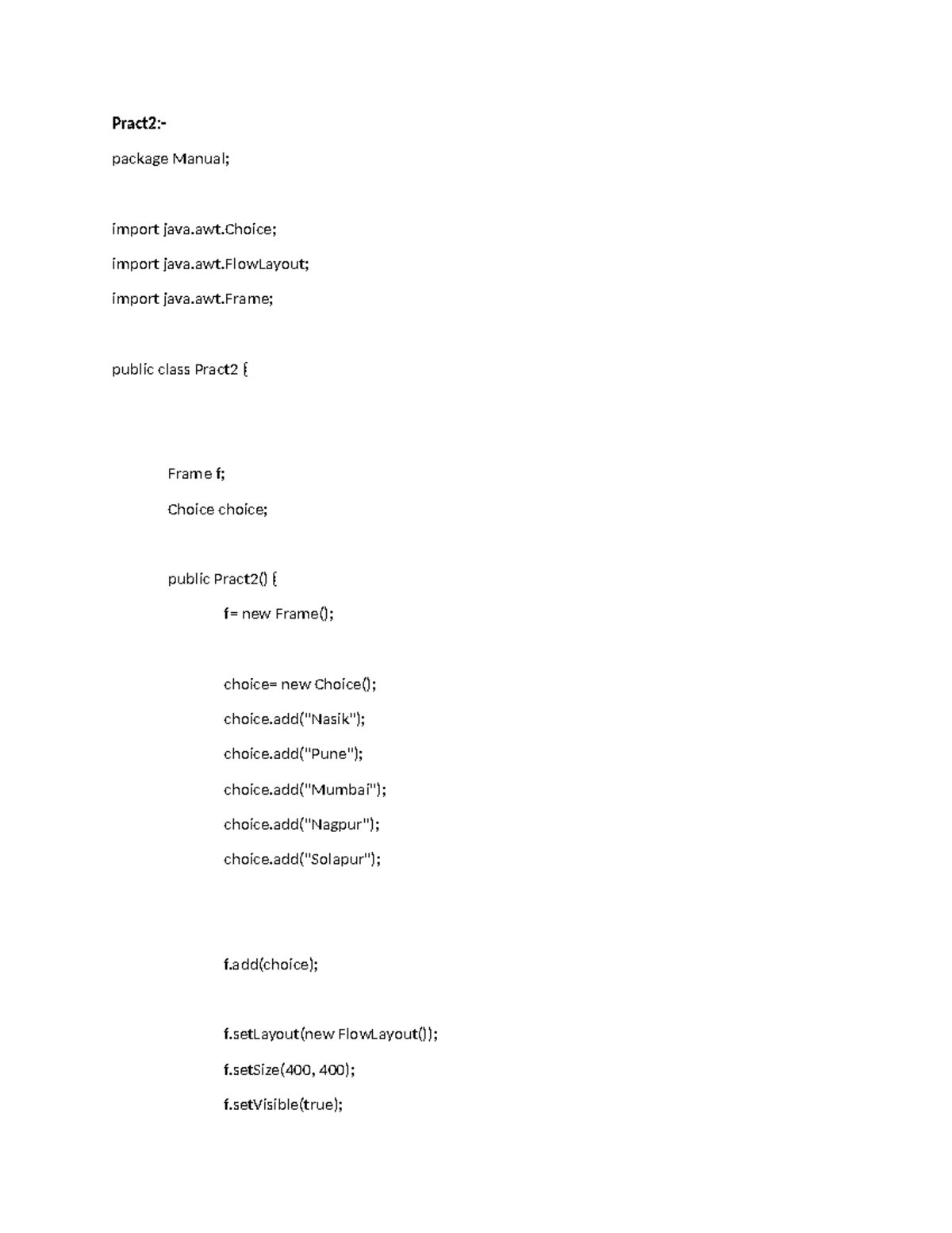 AJPPrograms - Ggdlhxr - Pract2:- package Manual; import java.awt; import java.awt; import java ...
