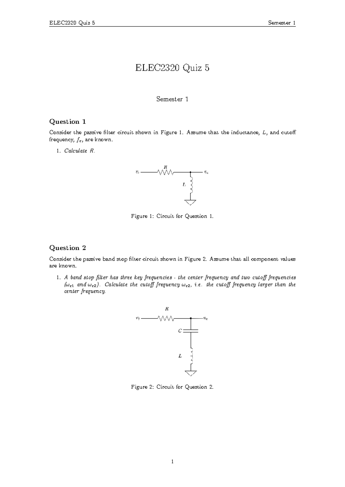Quiz 5 - Practice question - ELEC2320 Quiz 5 Semester 1 ELEC2320 Quiz 5 ...