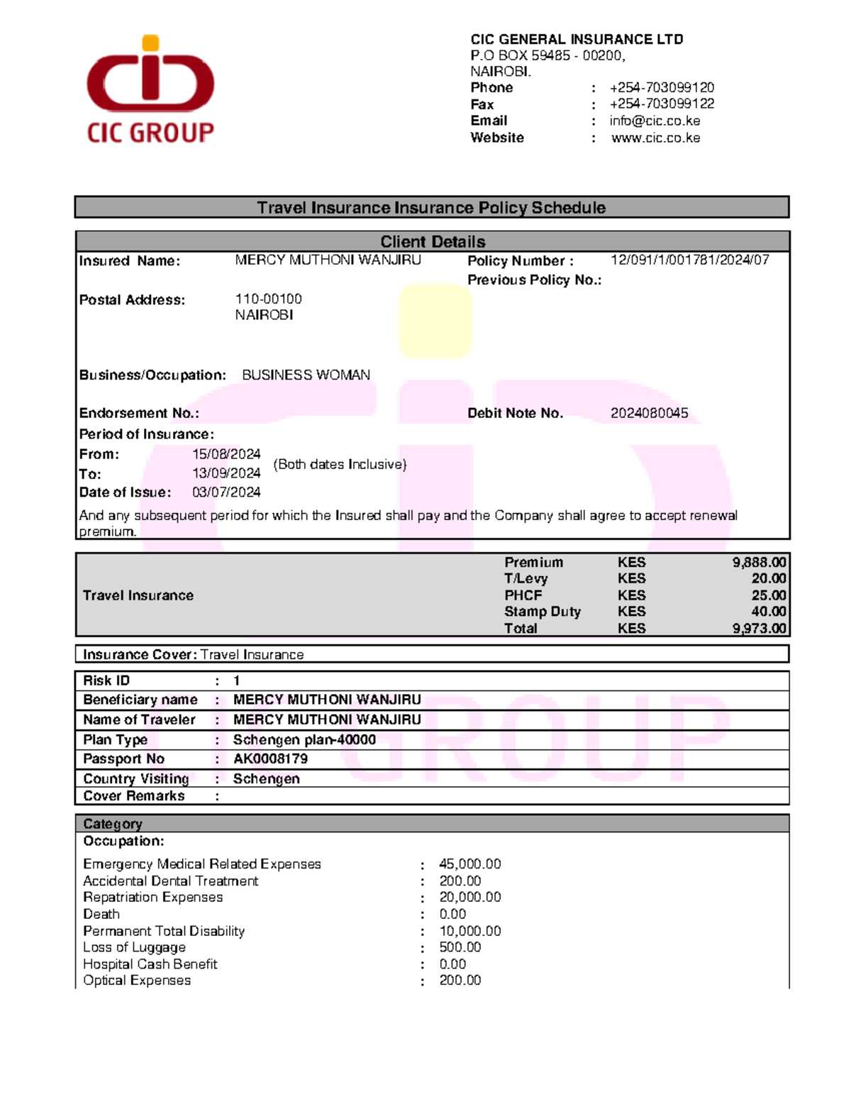 Mercy Muthoni Wanjiru Schedule - CIC GENERAL INSURANCE LTD P BOX 59485 ...