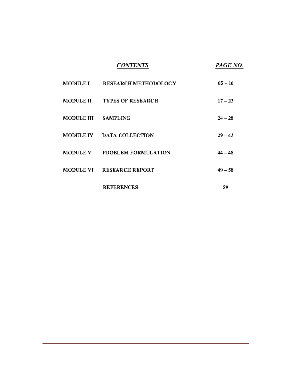 Research Methodology - CONTENTS PAGE NO. MODULE I RESEARCH METHODOLOGY ...