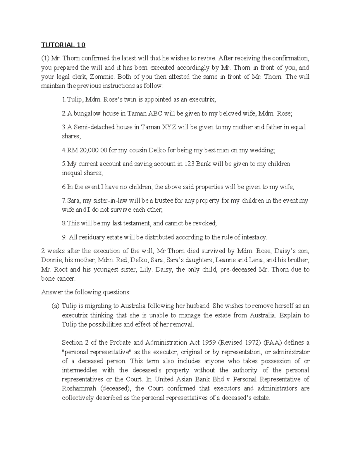 Succession TUT10 - T10 - TUTORIAL 10 (1) Mr. Thorn confirmed the latest ...