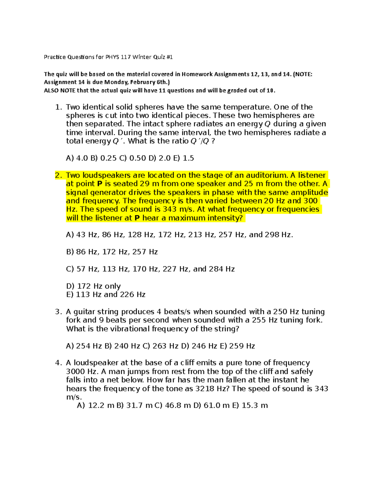 ajsdjasdjaodjasjdsajadldkasjdlkj - Practice Questions for PHYS 117 ...