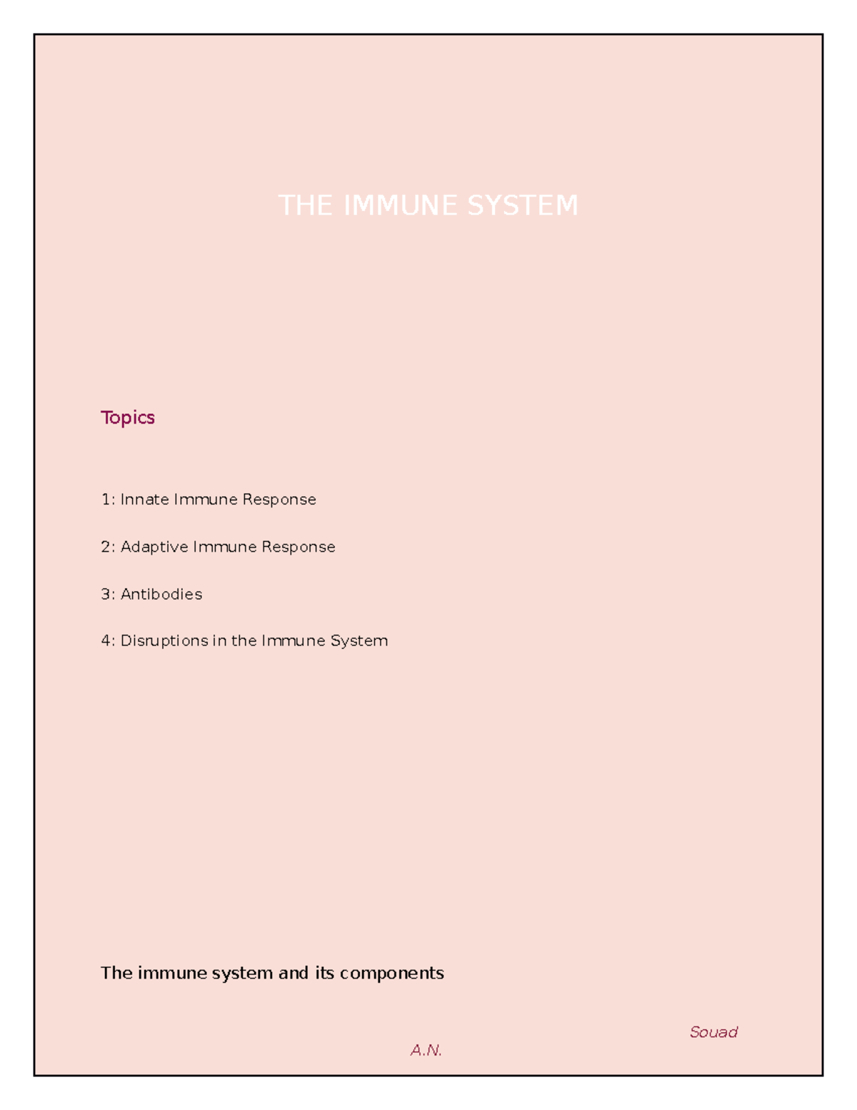 BIOL1122 Notes Chapter 42 - THE IMMUNE SYSTEM Topics 1: Innate Immune ...