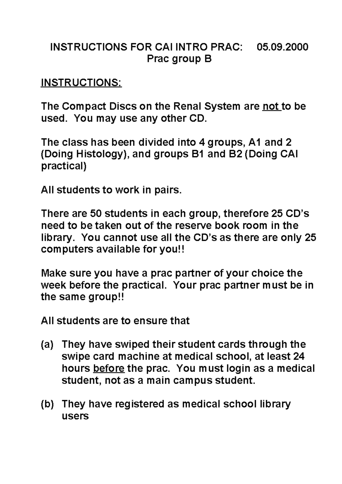 CAI prac instructions - tttt - INSTRUCTIONS FOR CAI INTRO PRAC: 05. Prac group B INSTRUCTIONS ...
