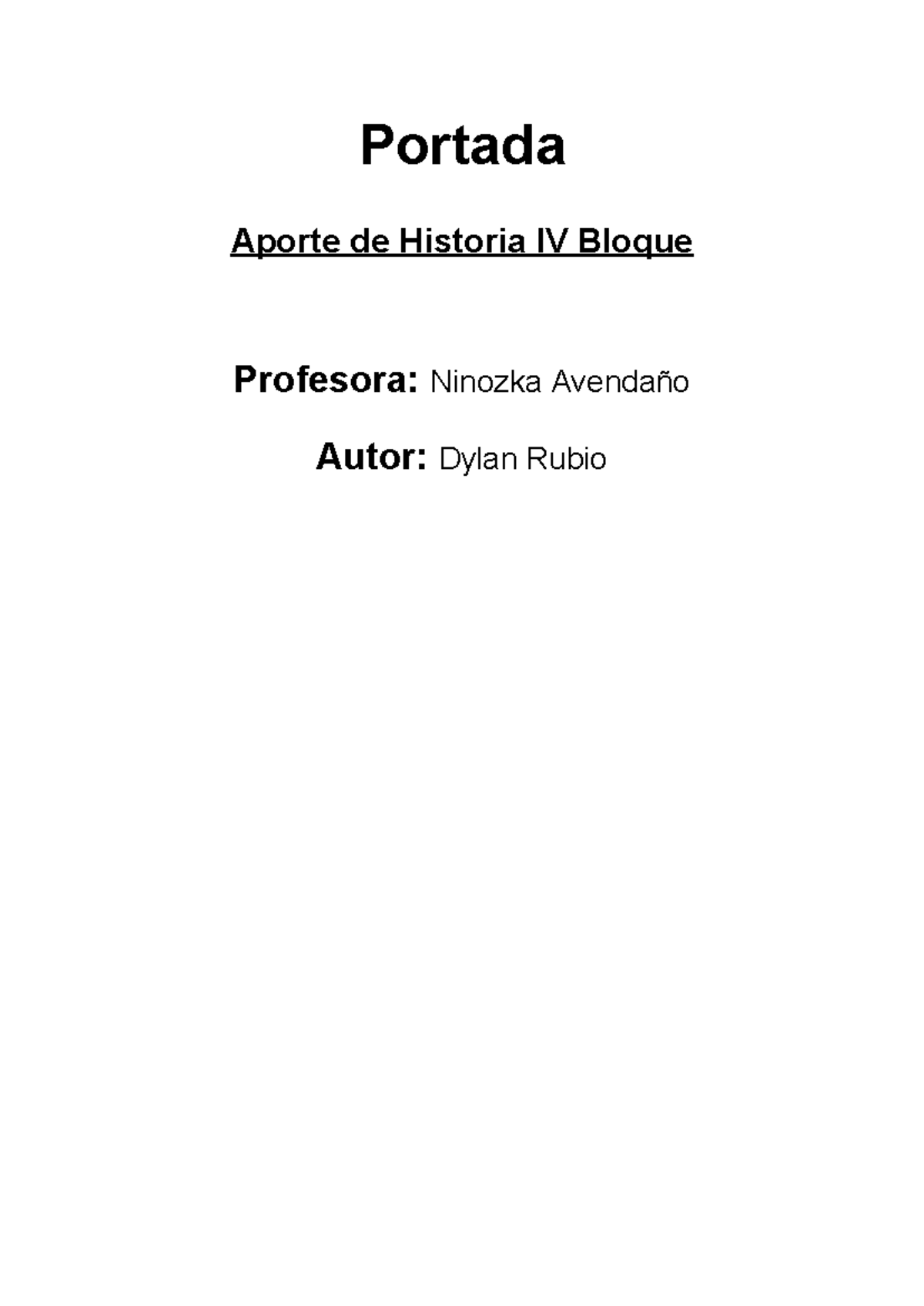 Aporte de Historia, Dylan Rubio - Portada Aporte de Historia IV Bloque ...