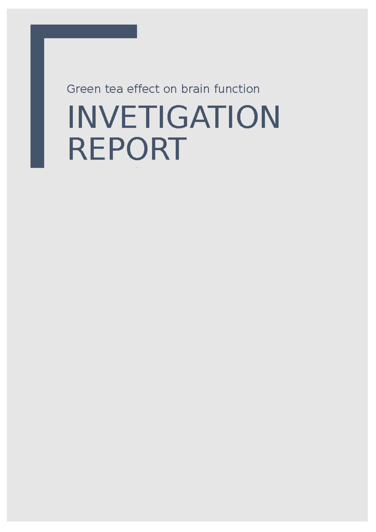 IA3 bilogy - research investigation - Green tea effect on brain ...