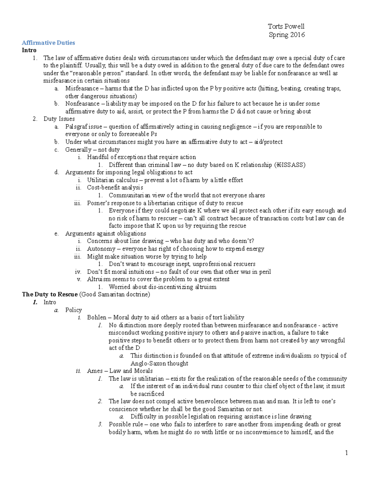 Torts outline 3 - Spring 2016 Affirmative Duties Intro 1. The law of ...