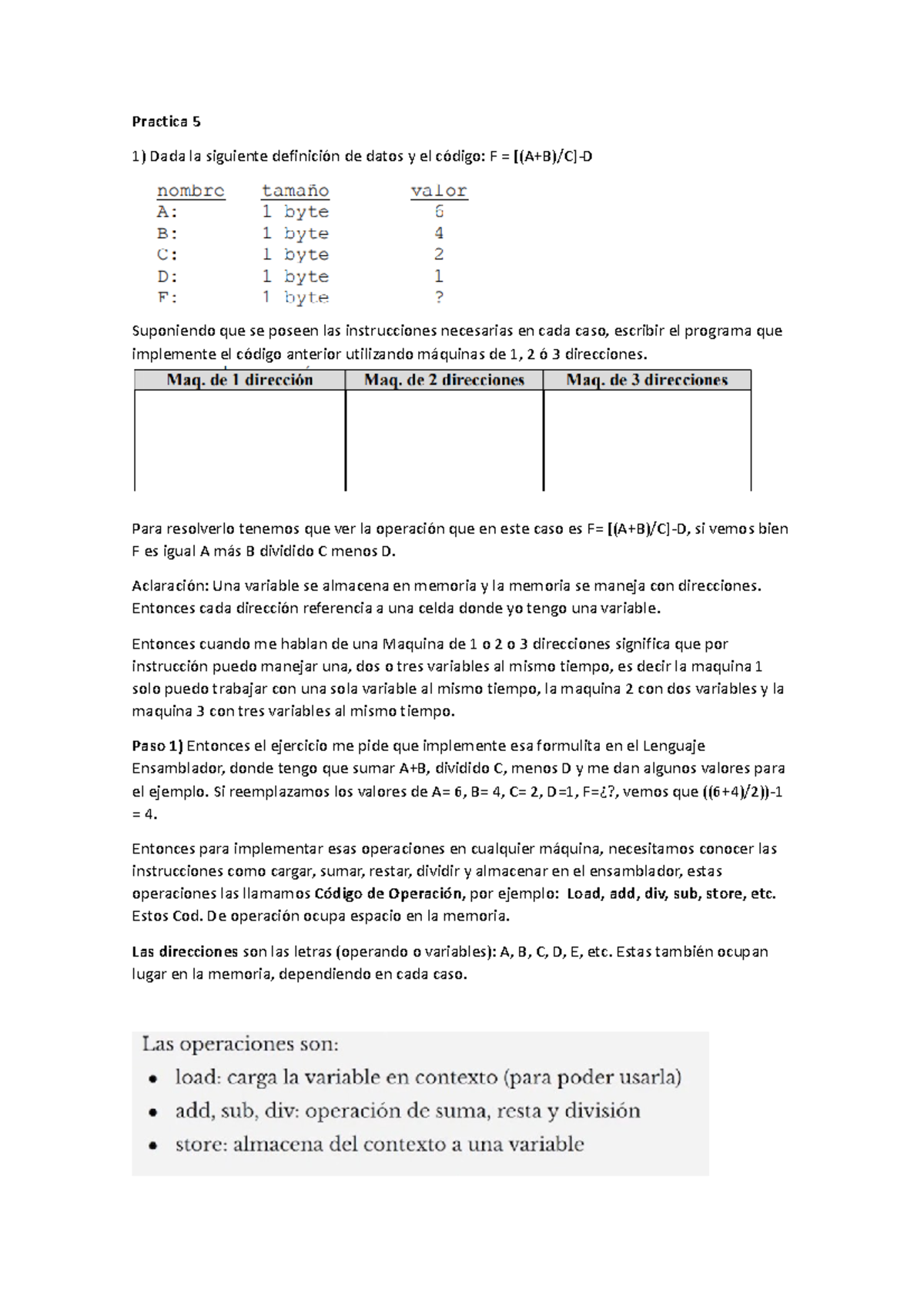 Como resolver los ejercicios de la practica 5 y 6 - Practica 5 Dada la siguiente definición de ...