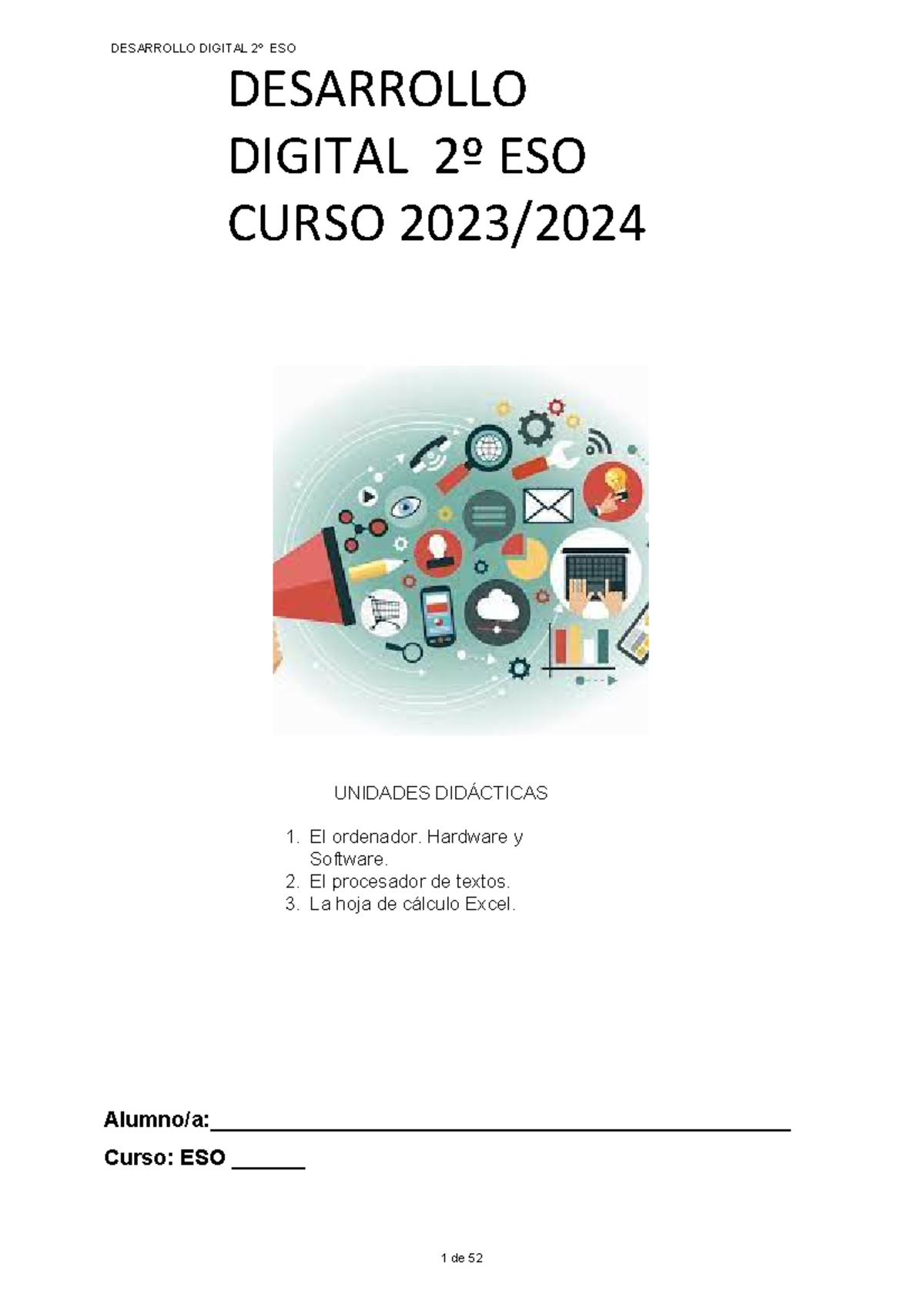 Desarrollo Digital 2º ESO 2023 - Alumno/a:________________________________________________ Curso ...