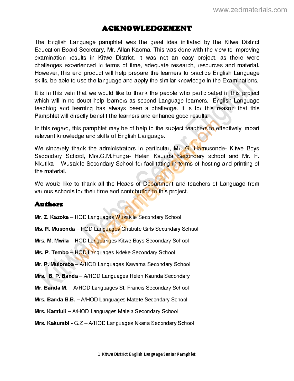The English Language pamphlet - ACKNOWLEDGEMENT The English Language pamphlet was the great idea ...