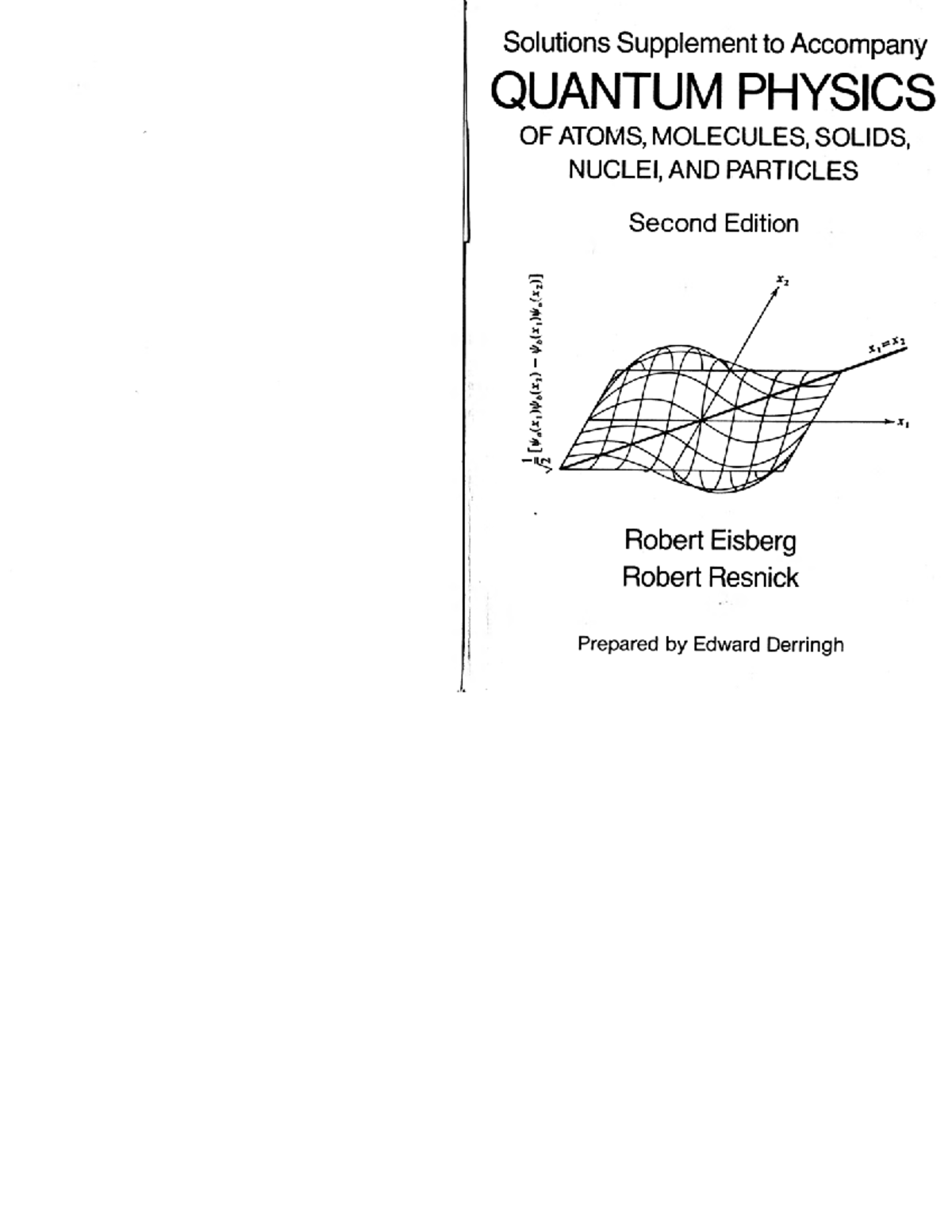 Solutions Int. Quântica, Est. 1, Est. 2 e Part - Fundamentos De Fisica Quantica - Studocu